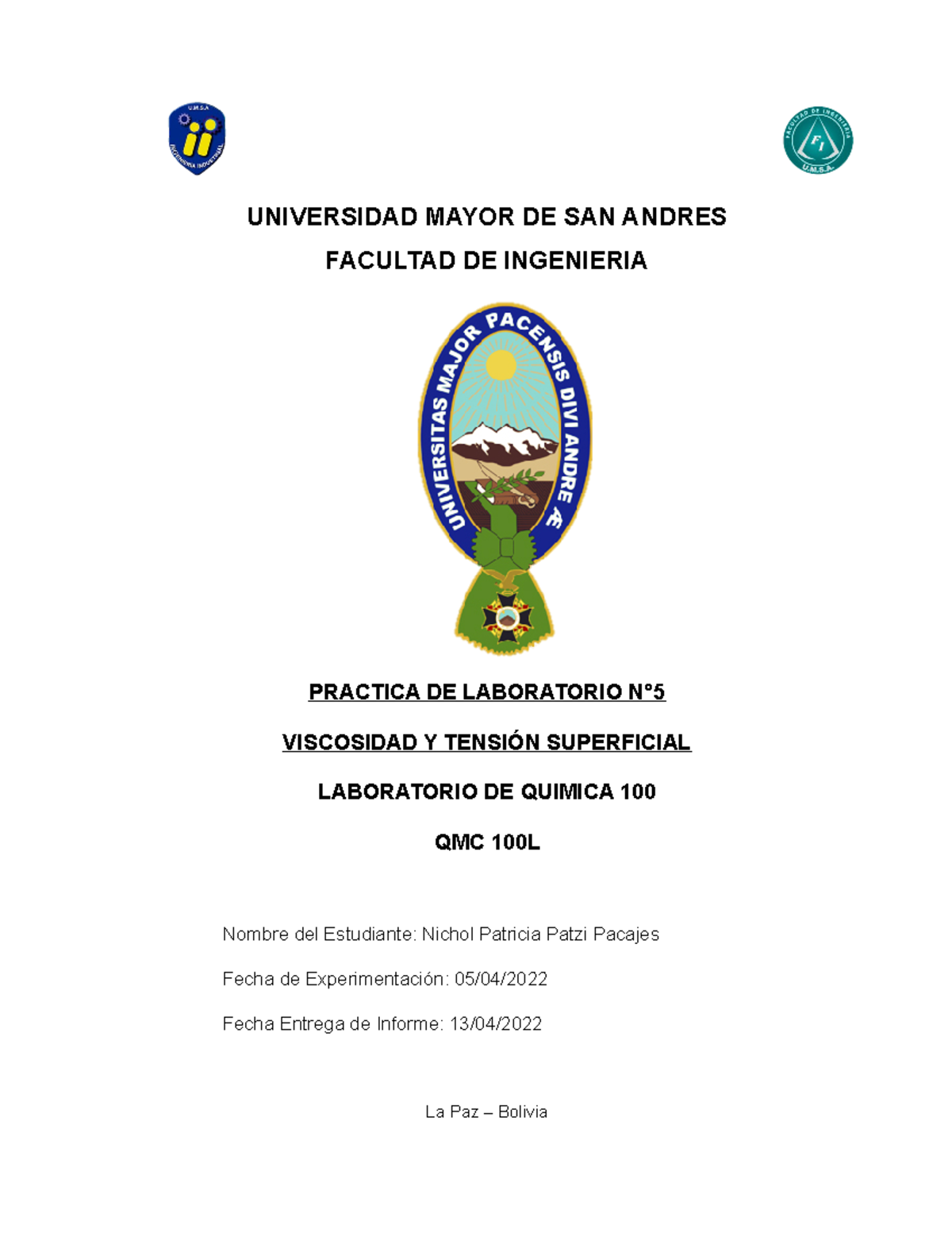 Informe LQMC 5 - UNIVERSIDAD MAYOR DE SAN ANDRES FACULTAD DE INGENIERIA PRACTICA DE LABORATORIO ...