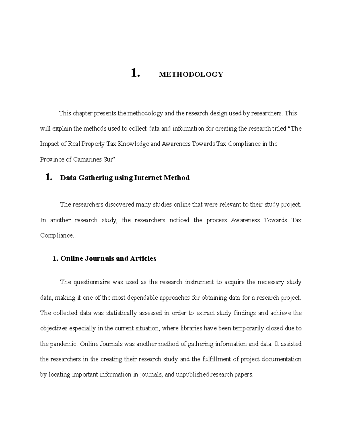 Methodology - It is all about method - 1. METHODOLOGY This chapter ...