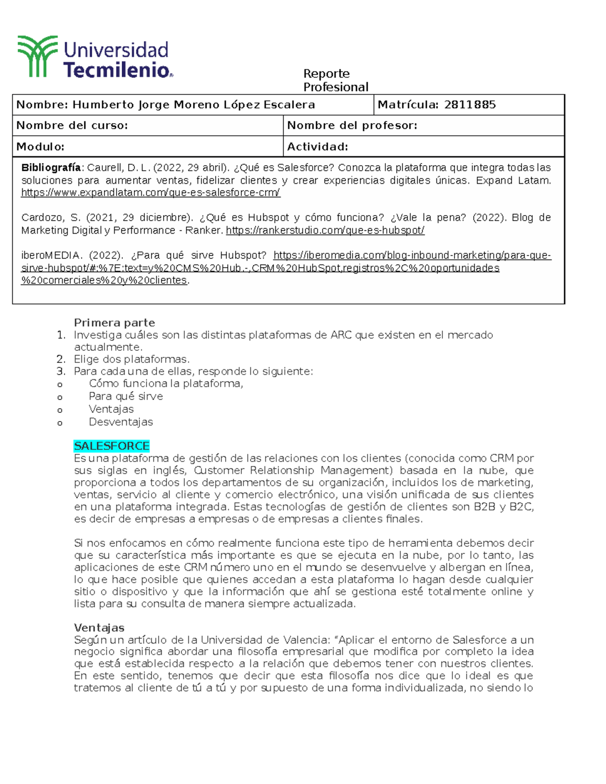 Actividad 1 - dldld - Profesional Nombre: Humberto Jorge Moreno López ...