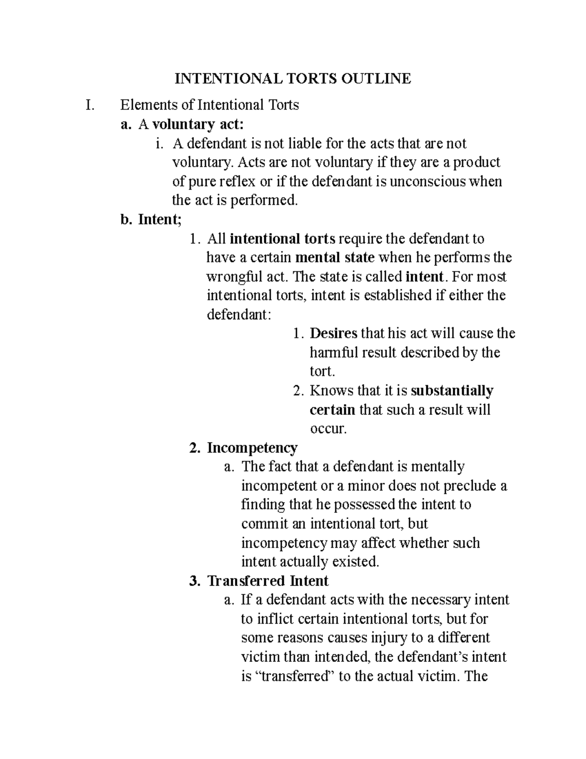 Torts Outline - INTENTIONAL TORTS OUTLINE I. Elements of Intentional ...