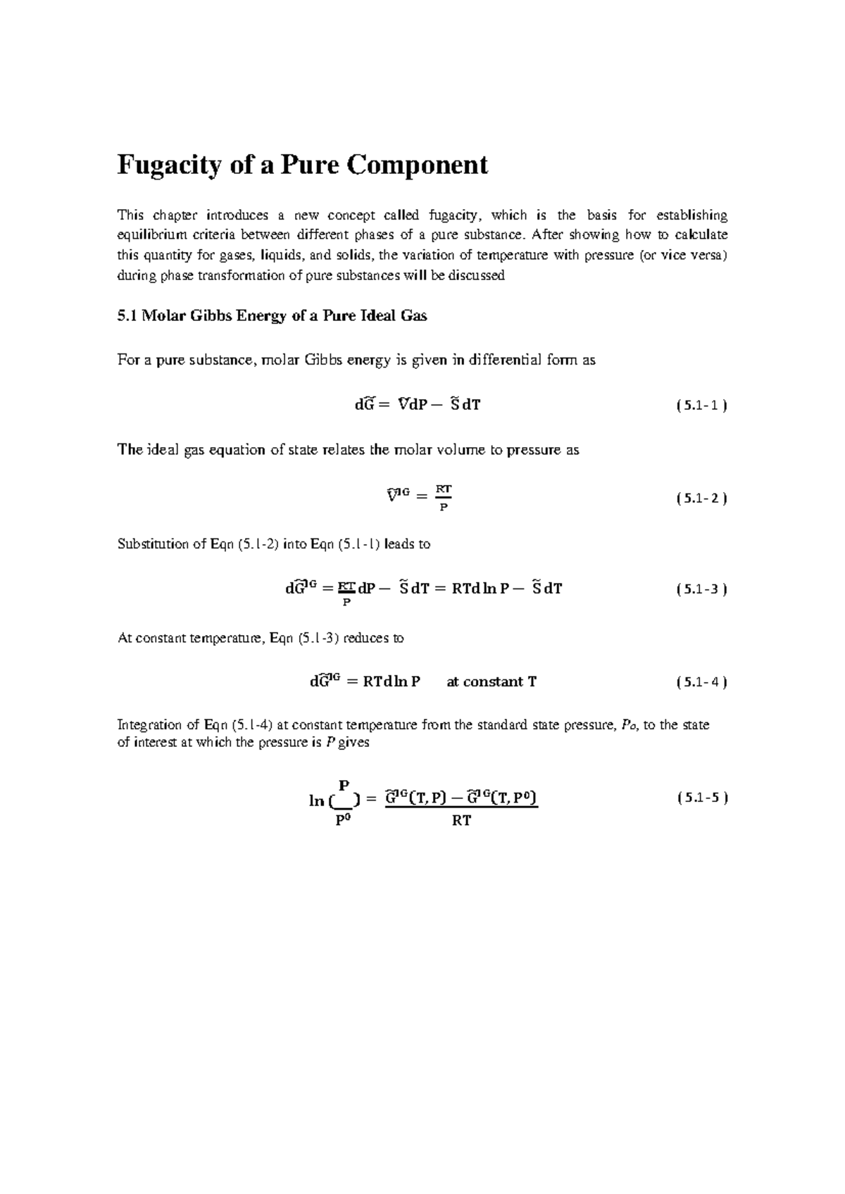 Fugacidad Barrera Gonzalez Michel Axel - 0 Fugacity of a Pure Component This chapter introduces ...