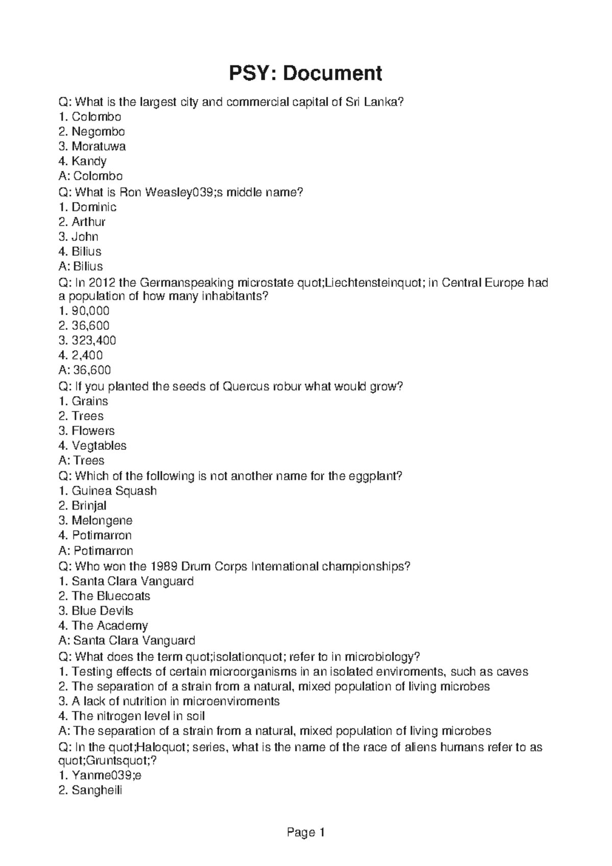 PSY103-Assignment-4 - PSY103 Progress Report 8 - PSY: Document Q: What is the largest city and ...