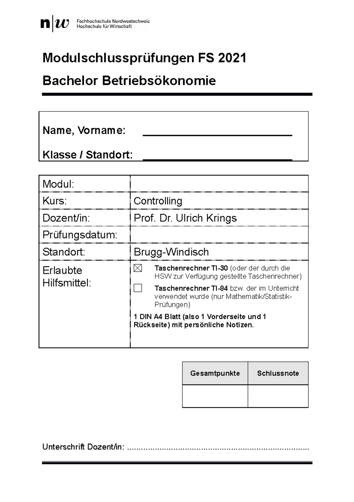 Prüfung 010621 - Nullserie - Modulschlussprüfungen FS 2021 Bachelor ...