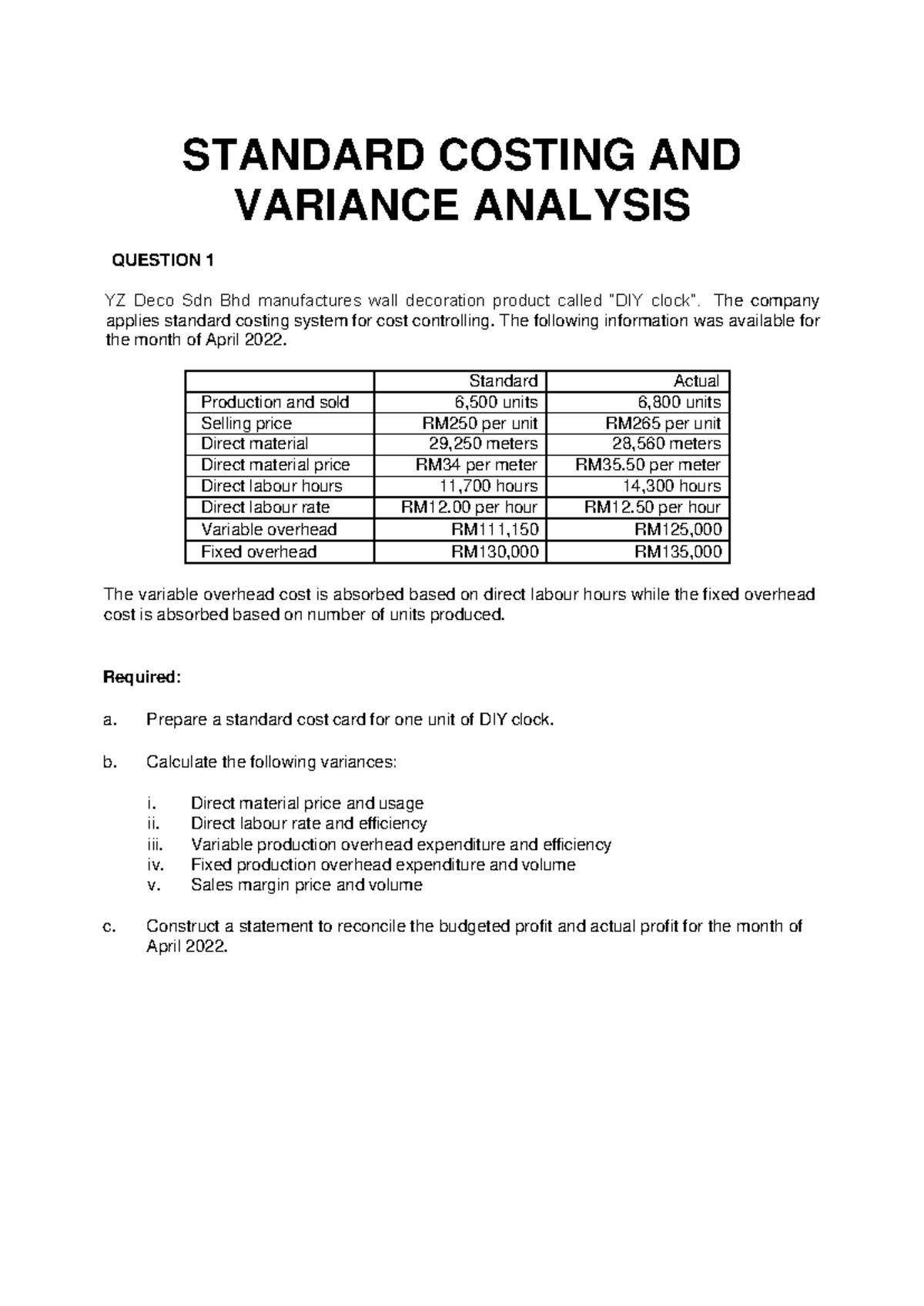 Basic Standard Costing AND Variance Analysis - STANDARD COSTING AND VARIANCE ANALYSIS QUESTION 1 ...