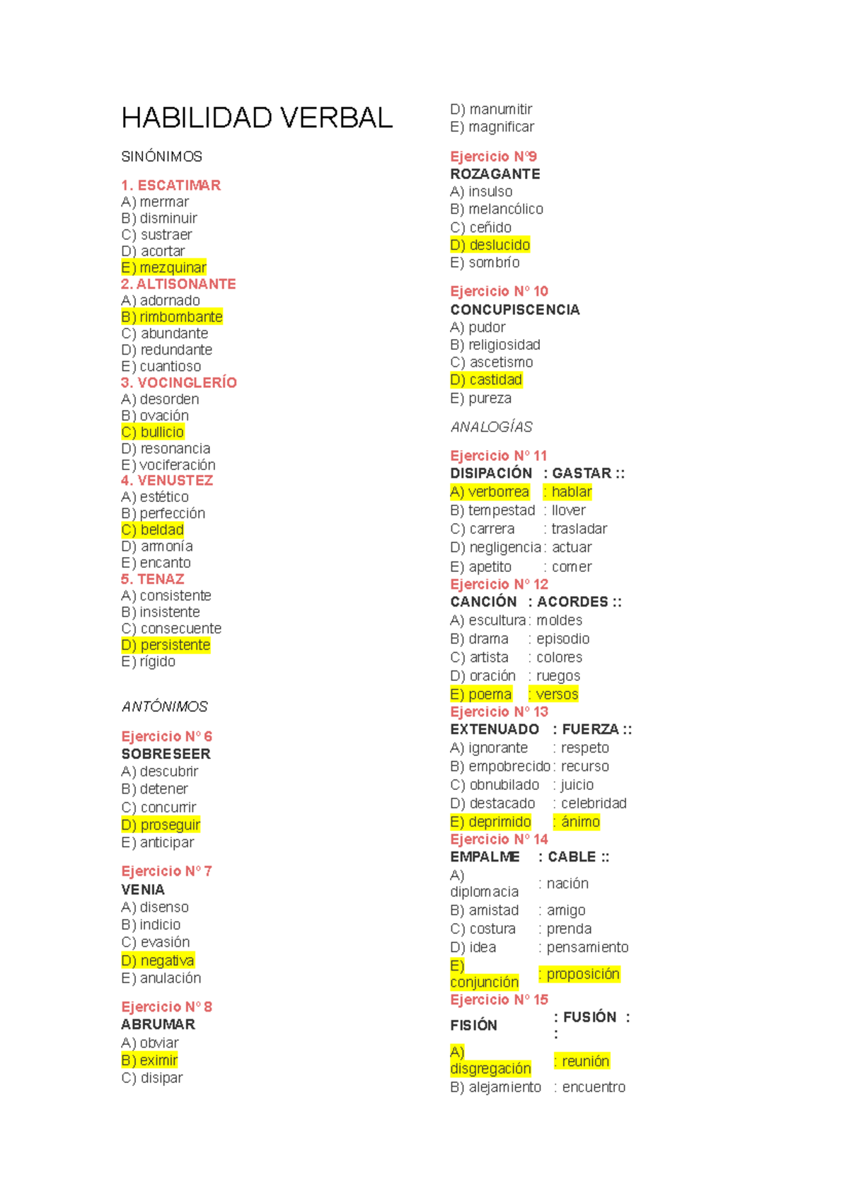 Eta 19 - pre unu - HABILIDAD VERBAL SINÓNIMOS 1. ESCATIMAR A) mermar B ...