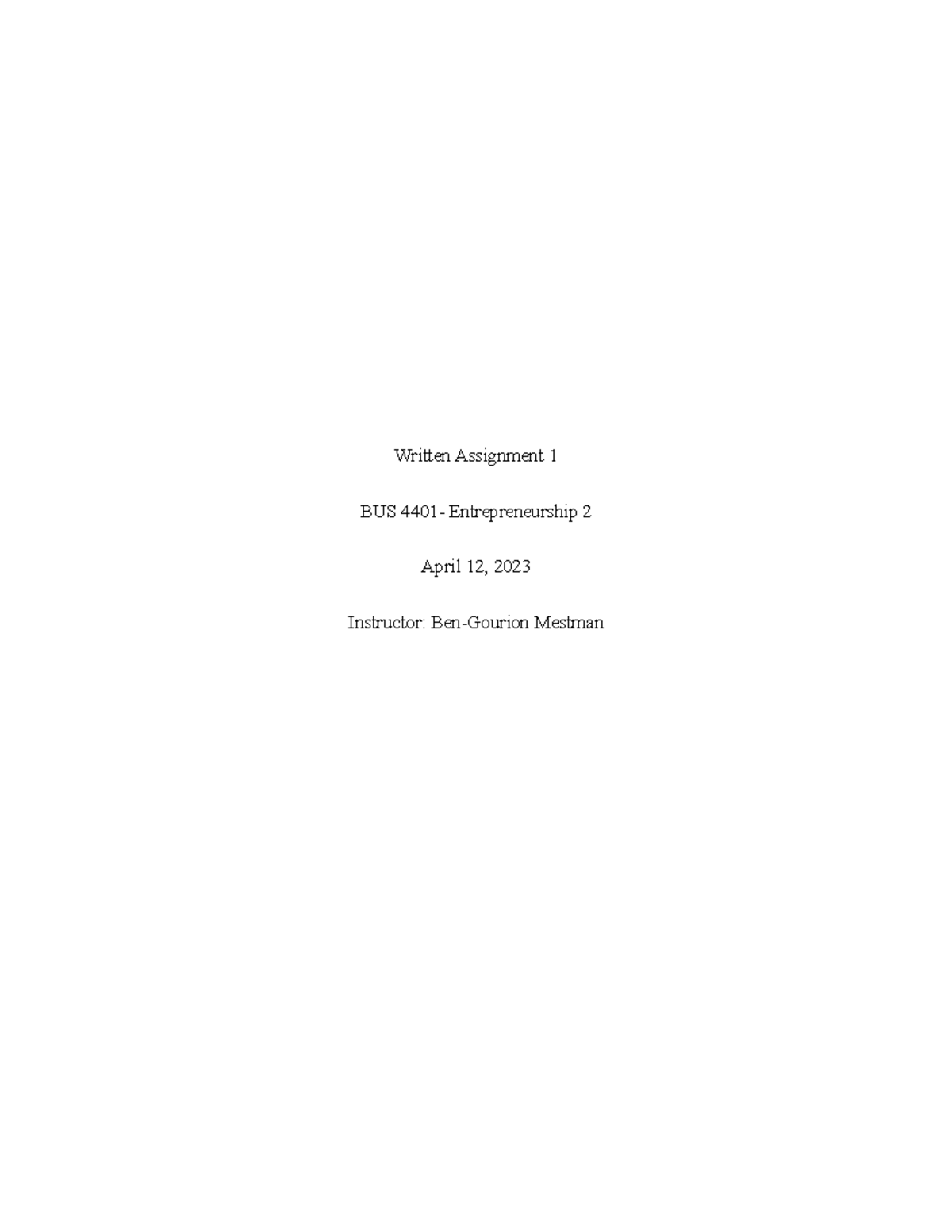 Written Assignment Unit 1- BUS 4401 - Written Assignment 1 BUS 4401 ...