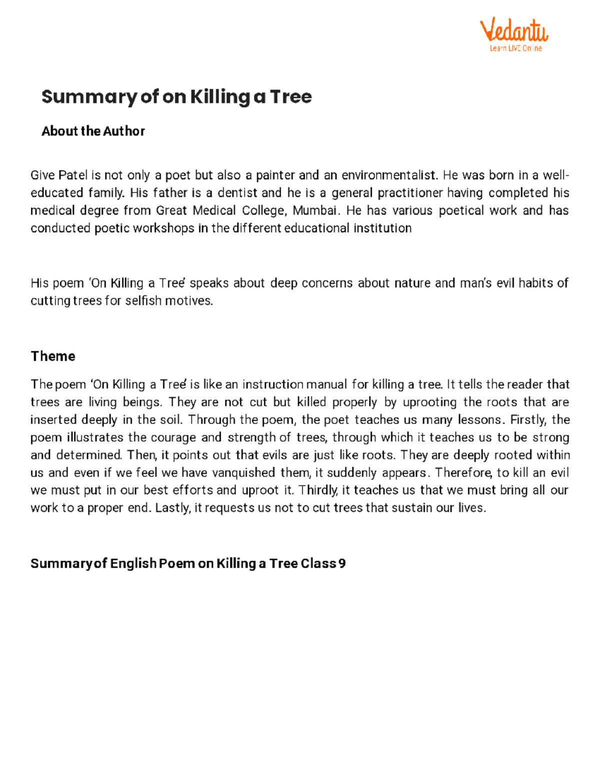 Summary of on Killing a Tree - He was born in a educated family. His ...