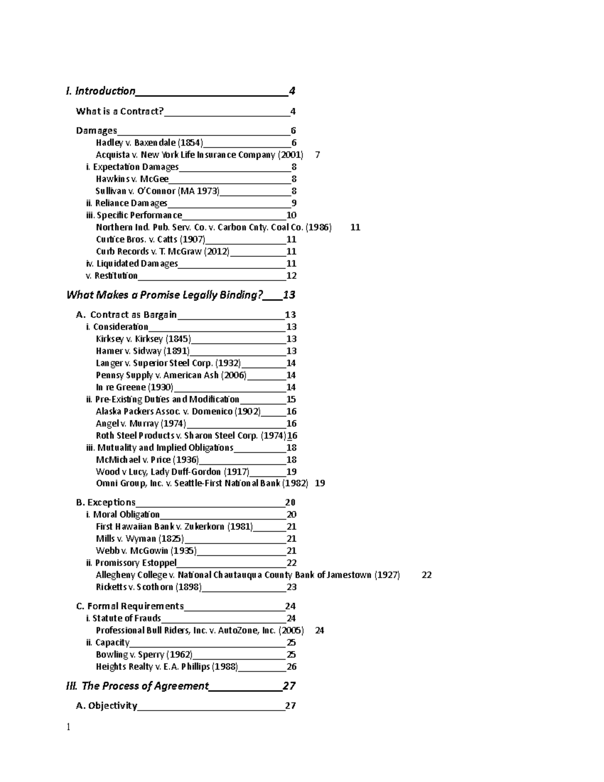 Contract Law Outline - I. Introduction__________________________ What ...