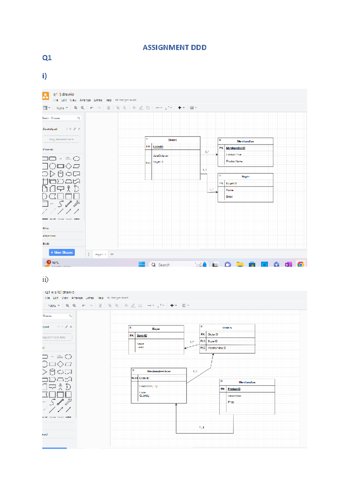WORD Document Screenshots FOR DDD Assignment - ASSIGNMENT DDD Q i) ii) iii) ORDERS Merchandise ...