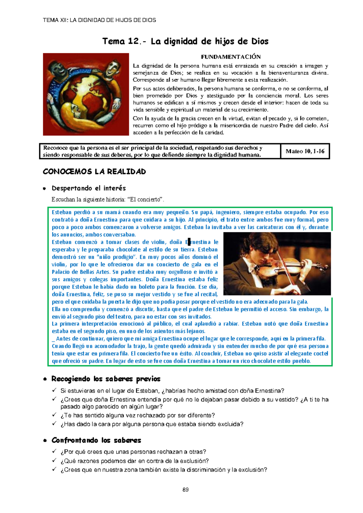 La dignidad de hijos de Dios - Tema 1 2.- La dignidad de hijos de Dios FUNDAMENTACIÓN La ...