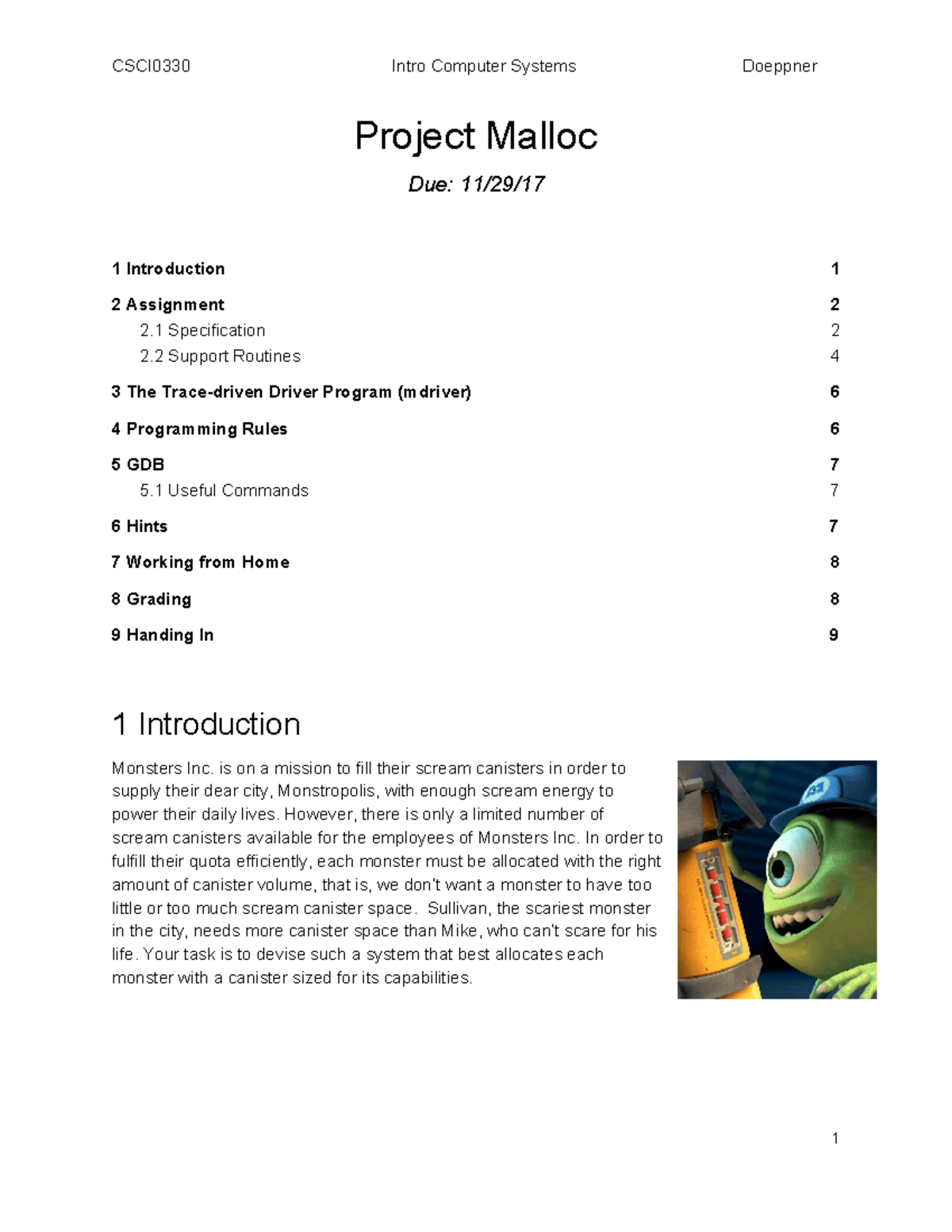 Malloc - Project Malloc Due: 11/29/ 1 Introduction 1 2 Assignment 2 2 Specification 2 2 Support ...