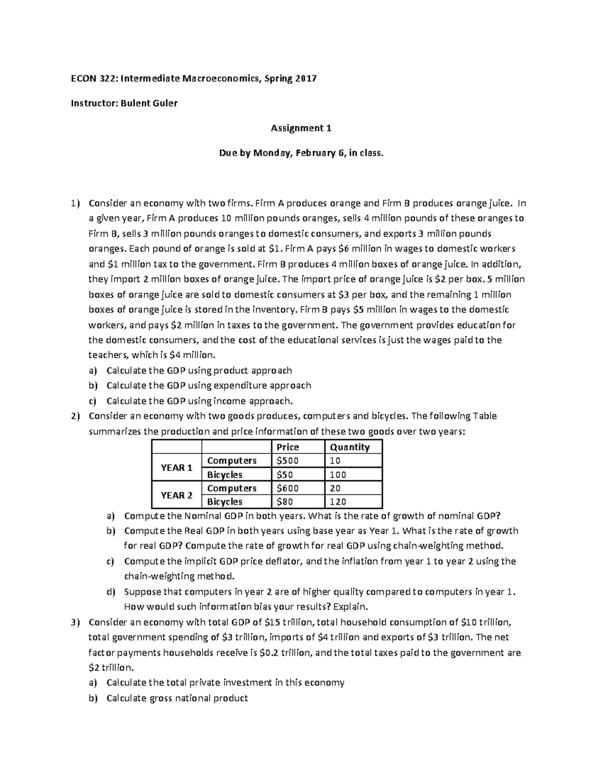 HW1 E322 - Bulent Guler - HW1 - Warning: TT: undefined function: 32 ECON 322: Intermediate - Studocu