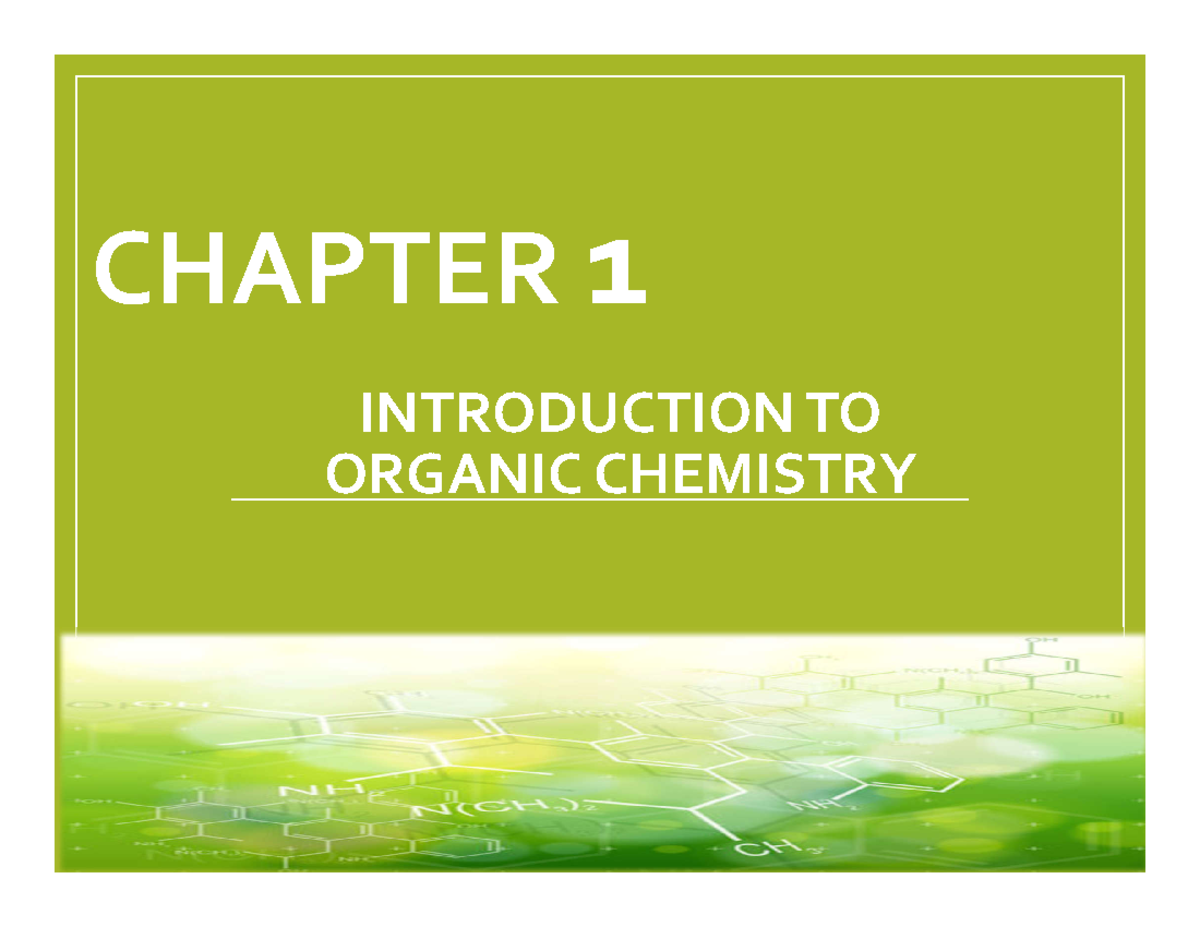 Chapter 1 - Organic Chemistry - INTRODUCTION TO ORGANIC CHEMISTRY ...