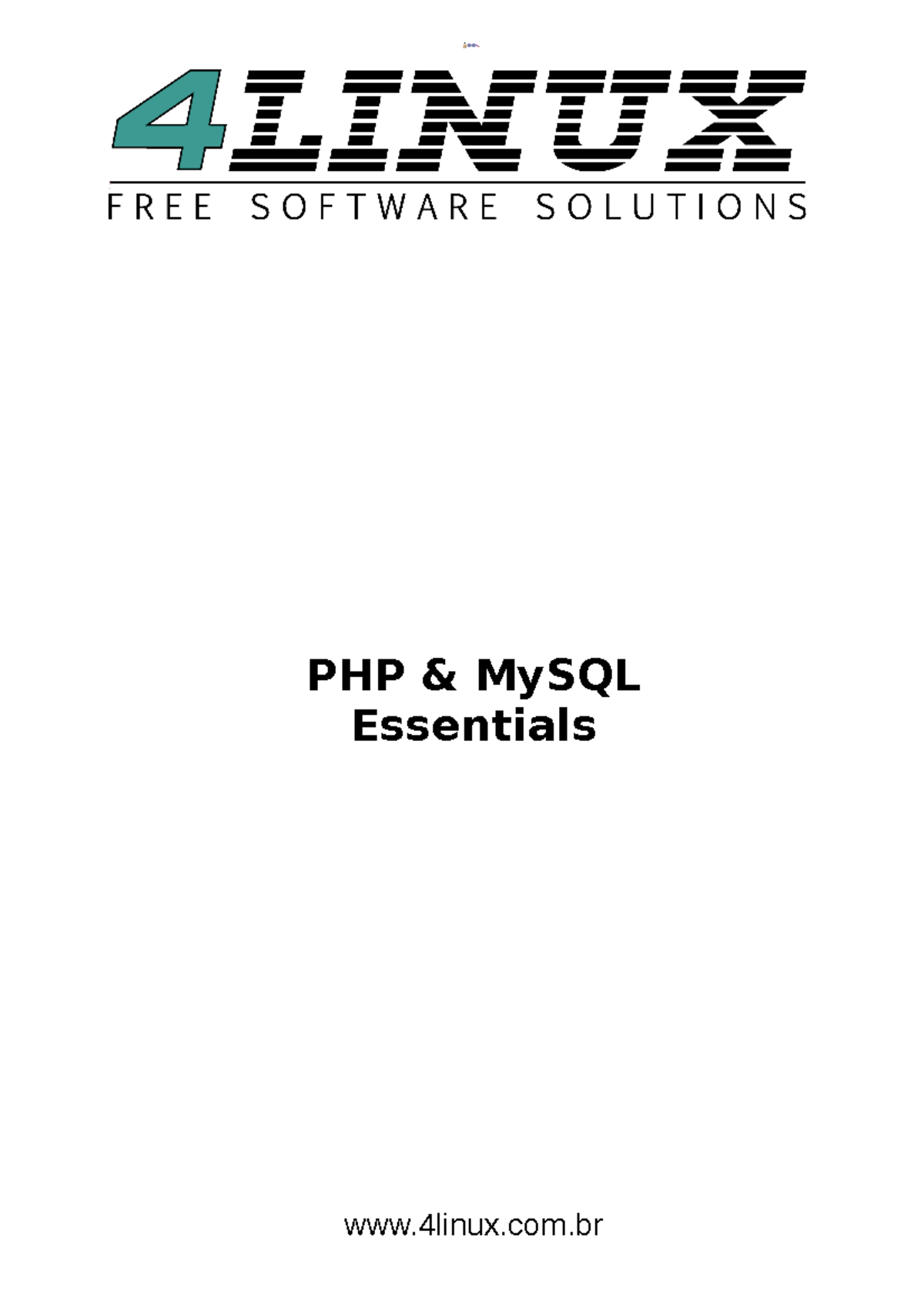 412 - vcvdfdf - PHP & MySQL Essentials 4linux.com Sumário Strings vão muito além doque apenas ...