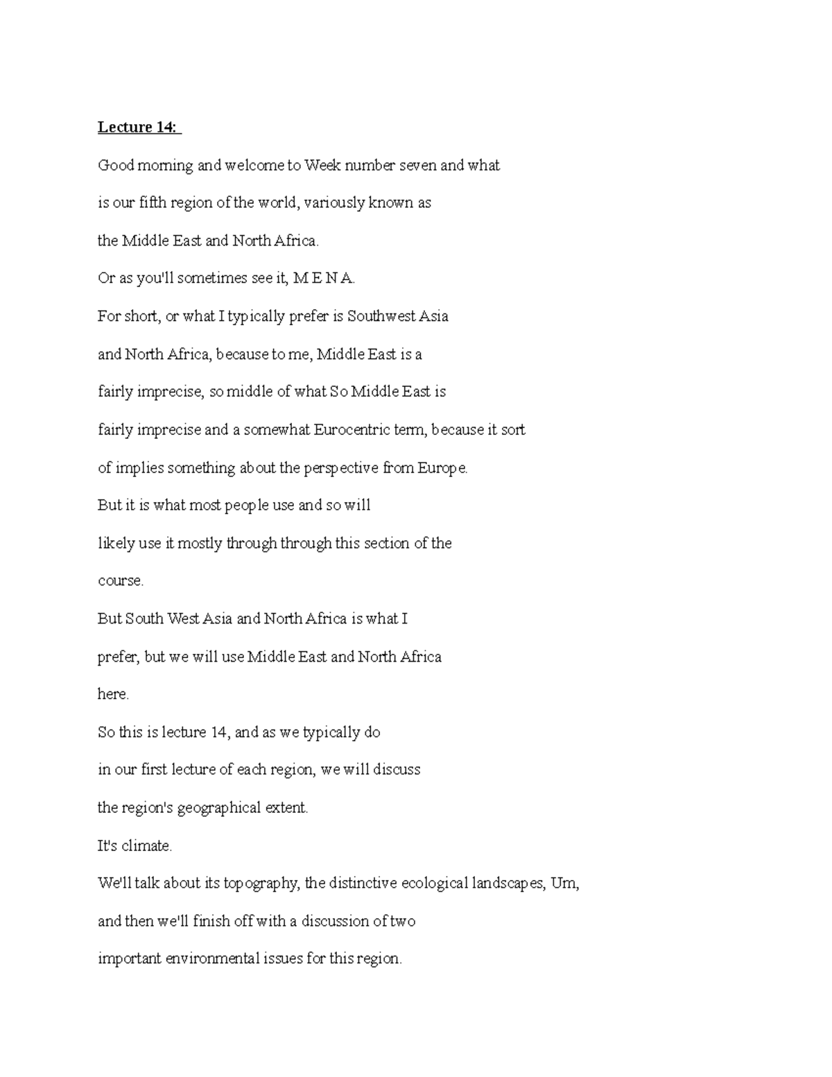 Lecture 14 - TRANSCRIPT - Lecture 14: Good morning and welcome to Week ...
