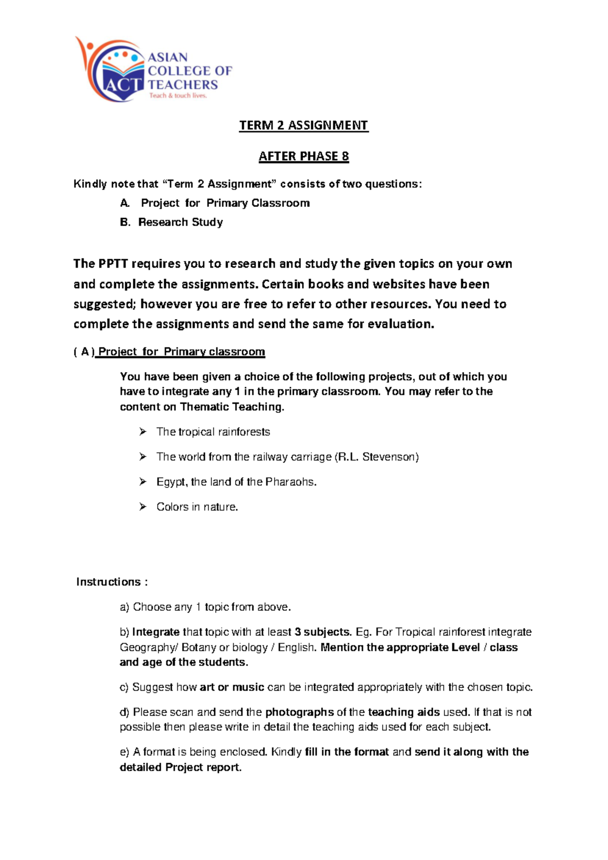PPTT Term 2 Assignment - TERM 2 ASSIGNMENT AFTER PHASE 8 Kindly note ...