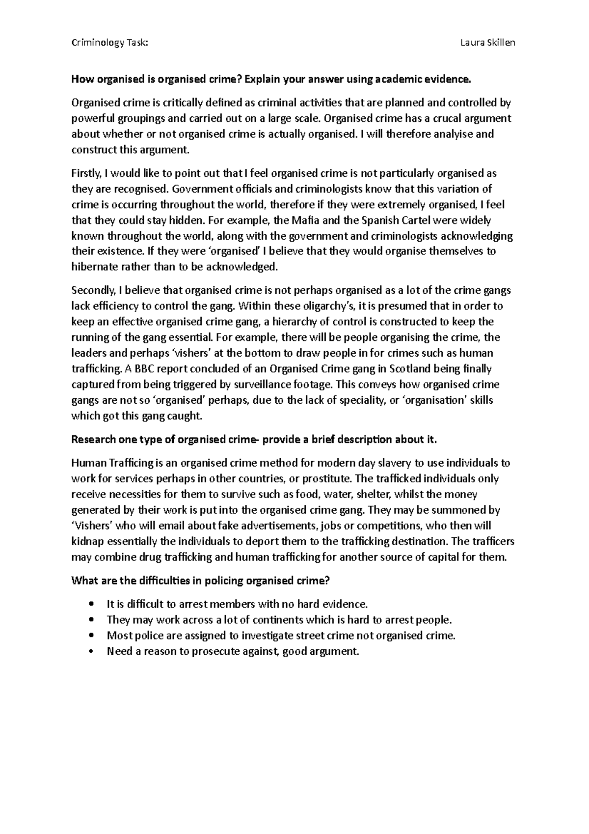 How organised is organised crime - Criminology Task: Laura Skillen How ...