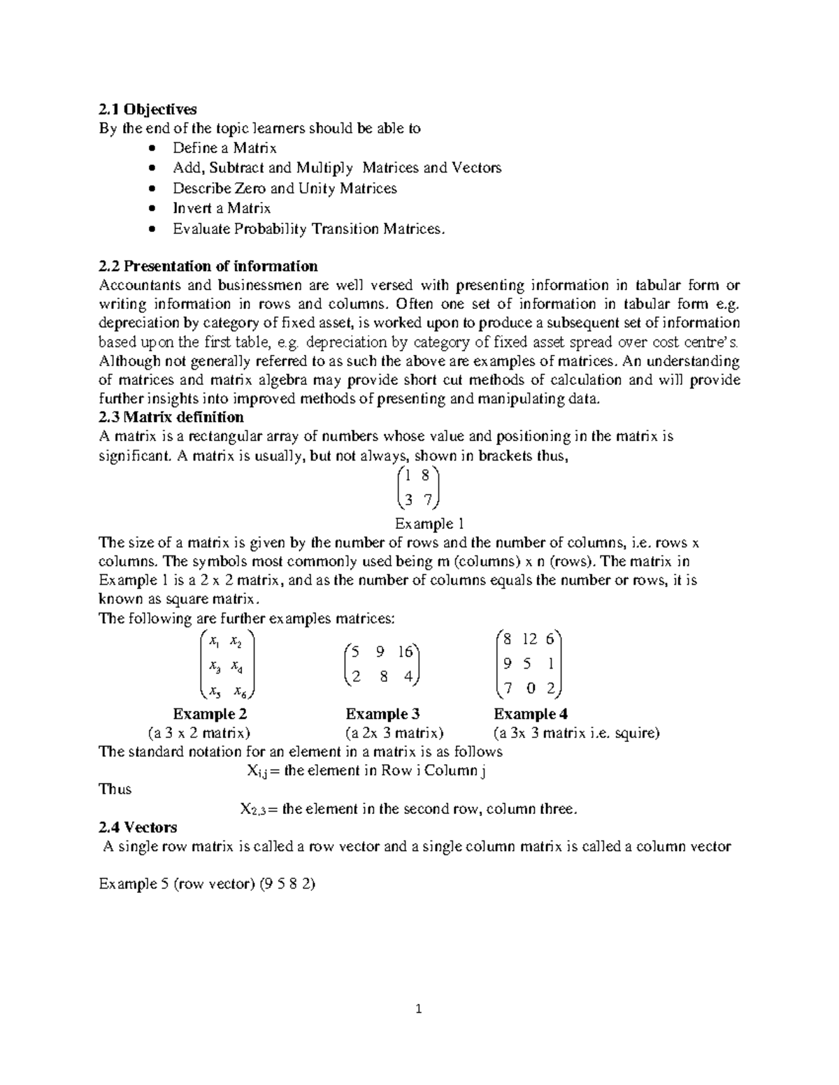 Topic 2 Matrices - math - 2 Objectives By the end of the topic learners ...