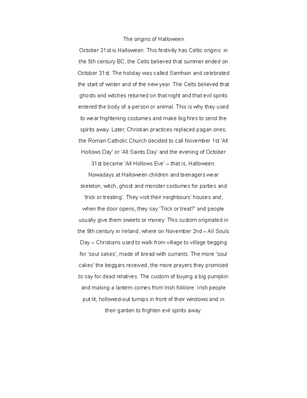 The origins of Halloween - The origins of Halloween October 31st is ...