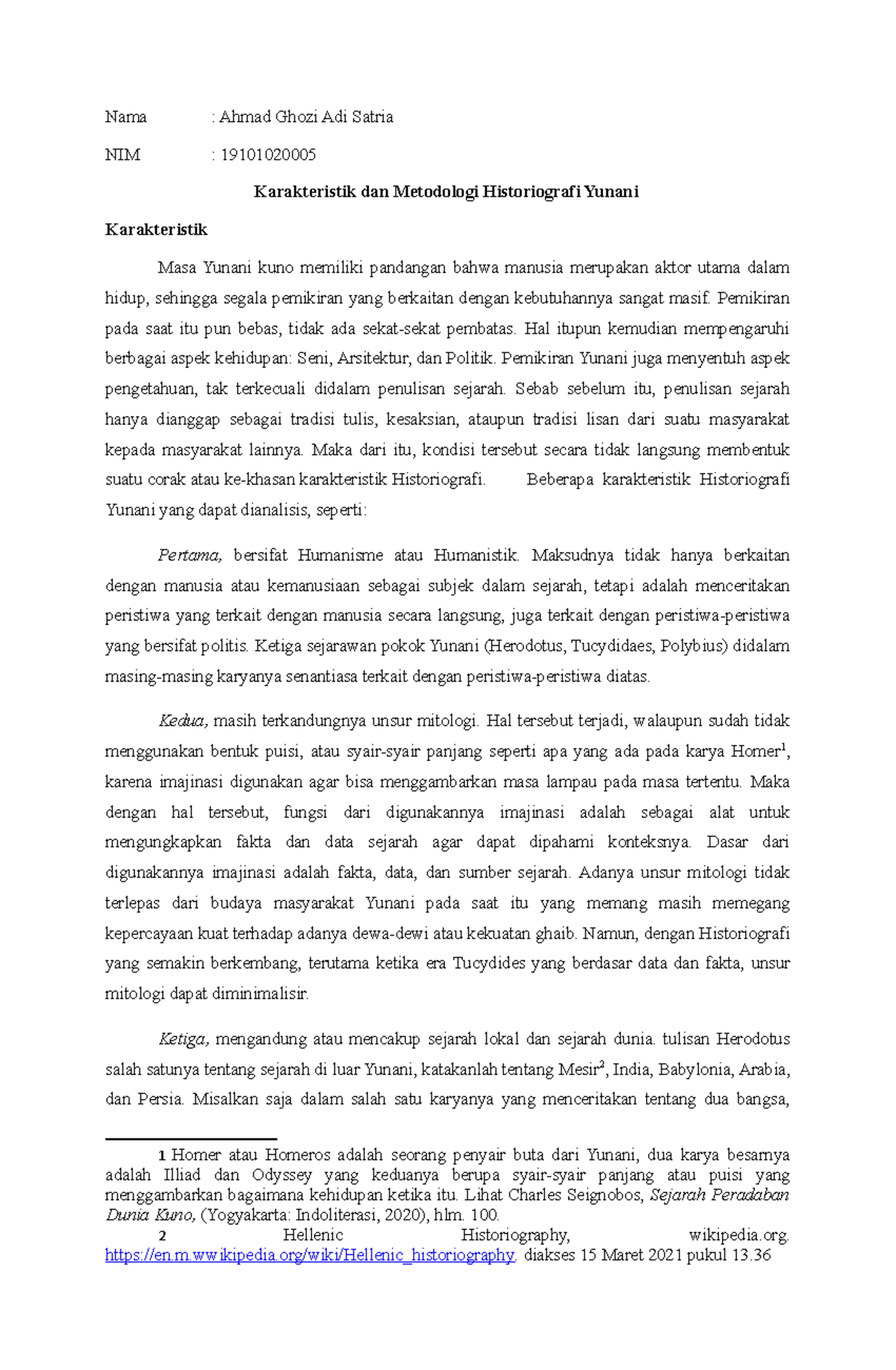 Karakteristik dan Metodologi Historiografi Yunani - Nama : Ahmad Ghozi ...