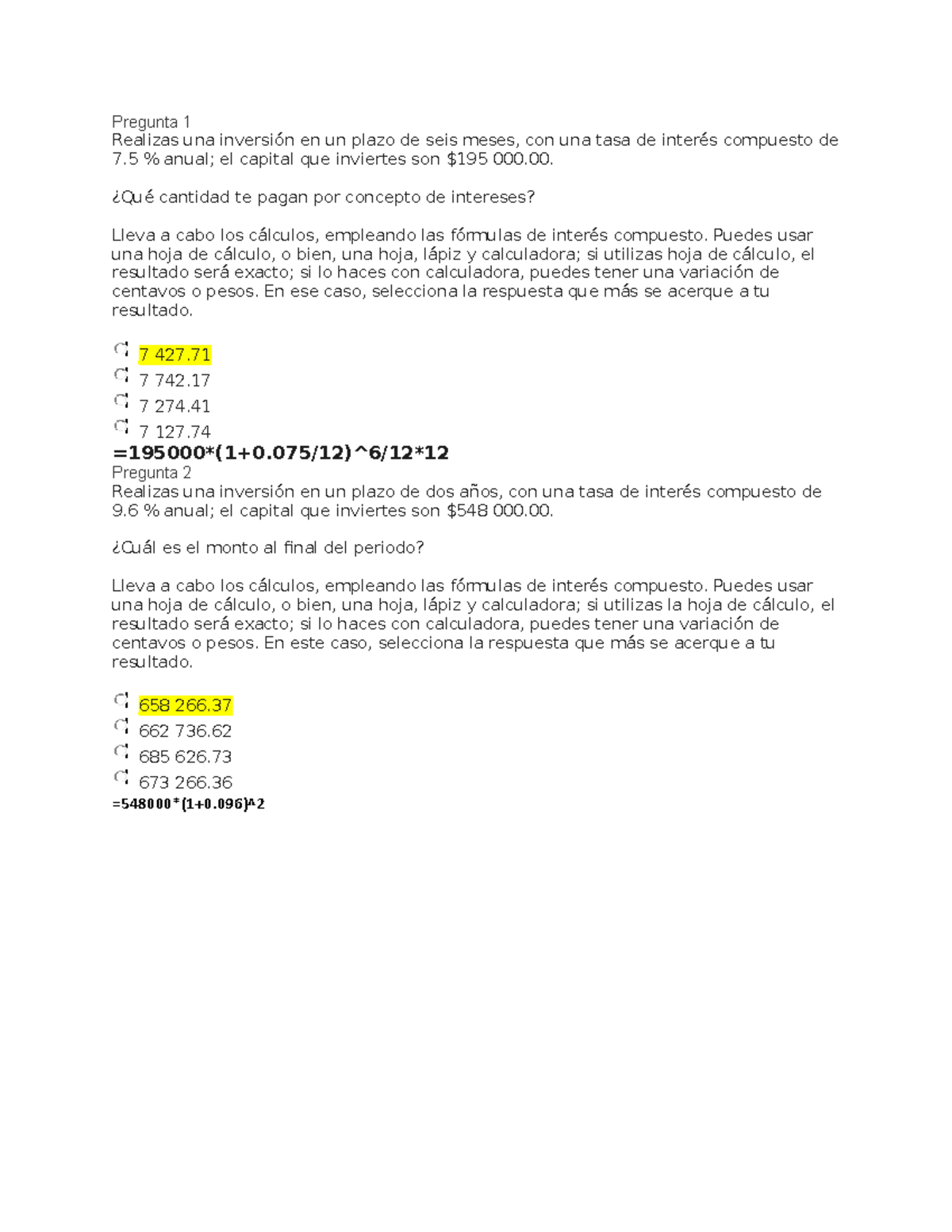 Correctacomprobacion de lectura mate - Pregunta 1 Realizas una inversión en un plazo de seis ...