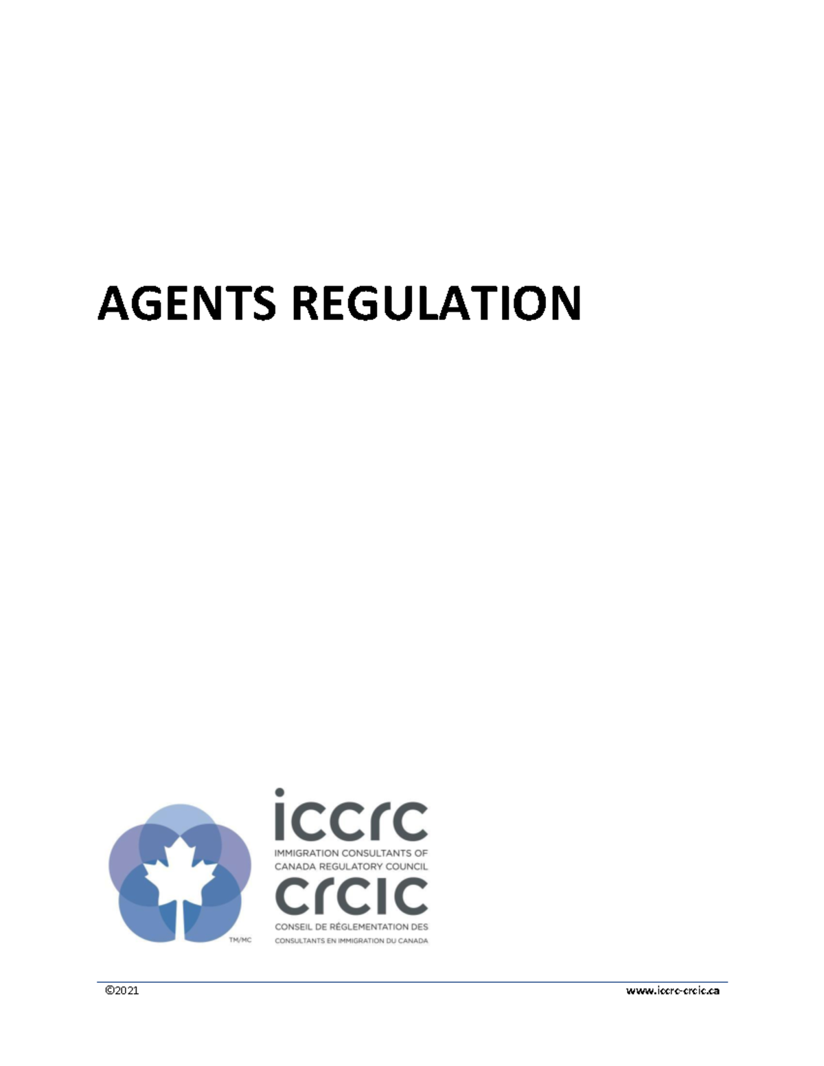 Agents Regulation ( Updated) - AGENTS REGULATION ©2021 iccrc-crcic ...