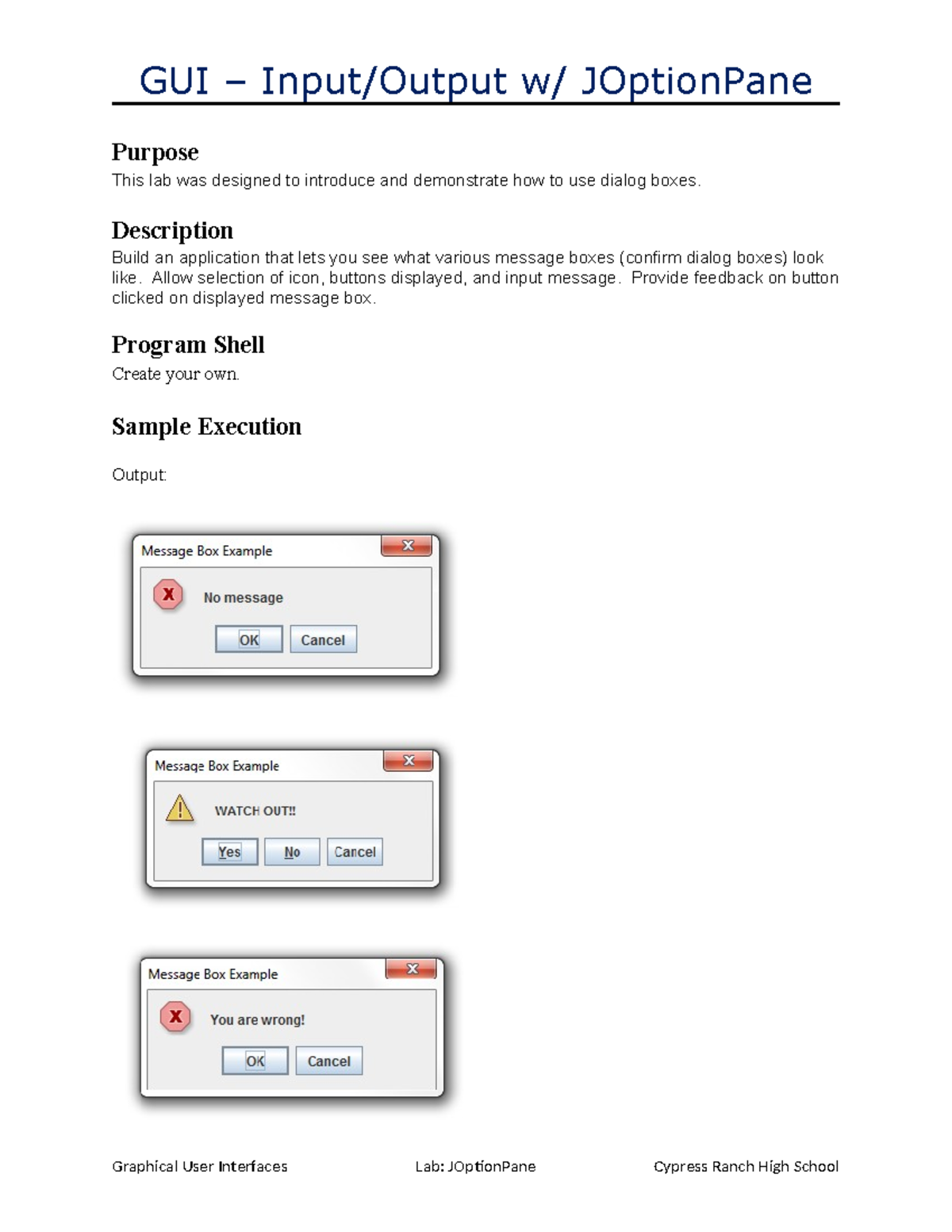 fdsfdsfdsfdsafdsa1fdsfdsfdsfdsa - GUI – Input/Output w/ JOptionPane Purpose This lab was ...