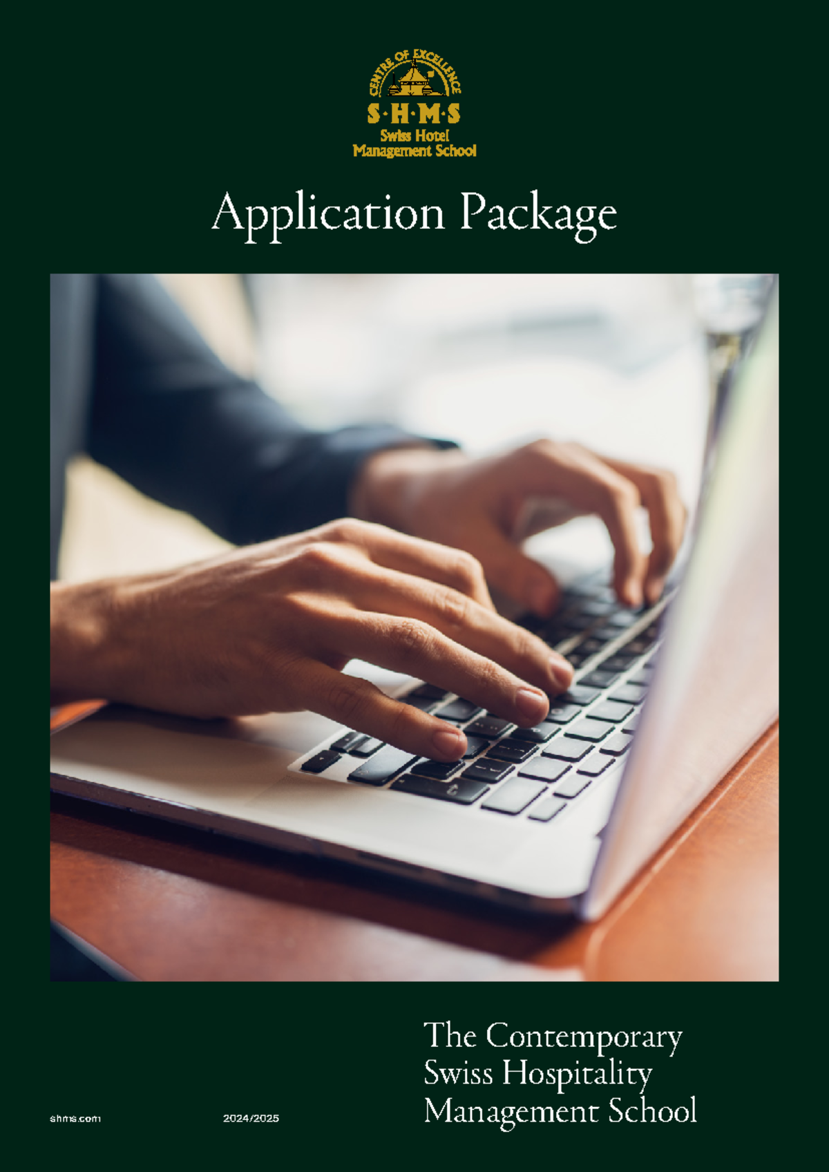 SHMS Application Package 2024-2025 - The Contemporary Swiss Hospitality shms 2024/2025 ...