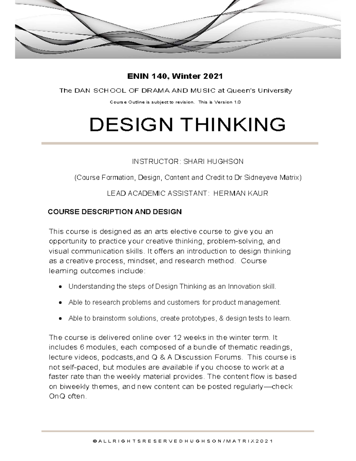 ENIN 140 Outline 2021 Winter - ENIN 140, Winter 2021 The DAN SCHOOL OF ...