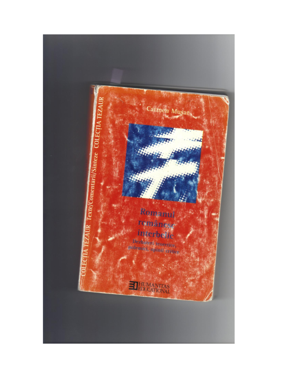 romanul-romanesc-interbelic-de-musat-carmen - PENTRU ROMAN De la ...