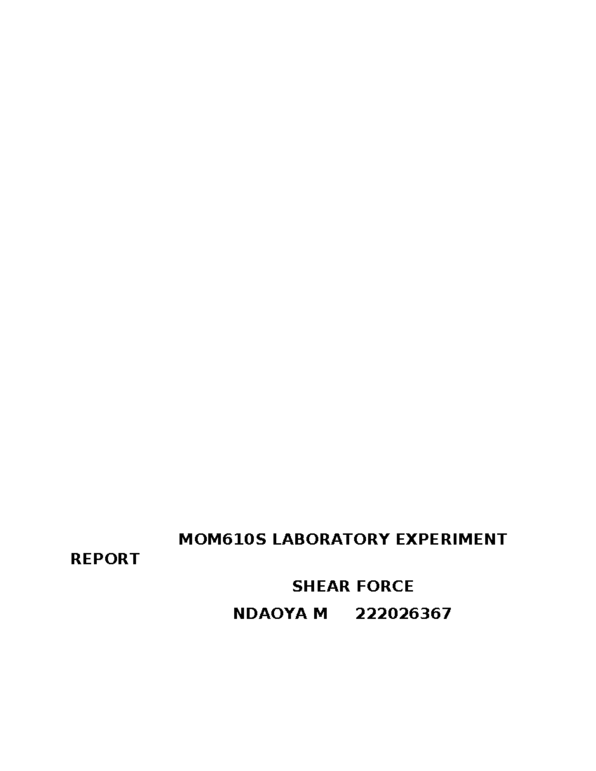 MOM610S Laboratory Experiment Report - MOM610S LABORATORY EXPERIMENT ...