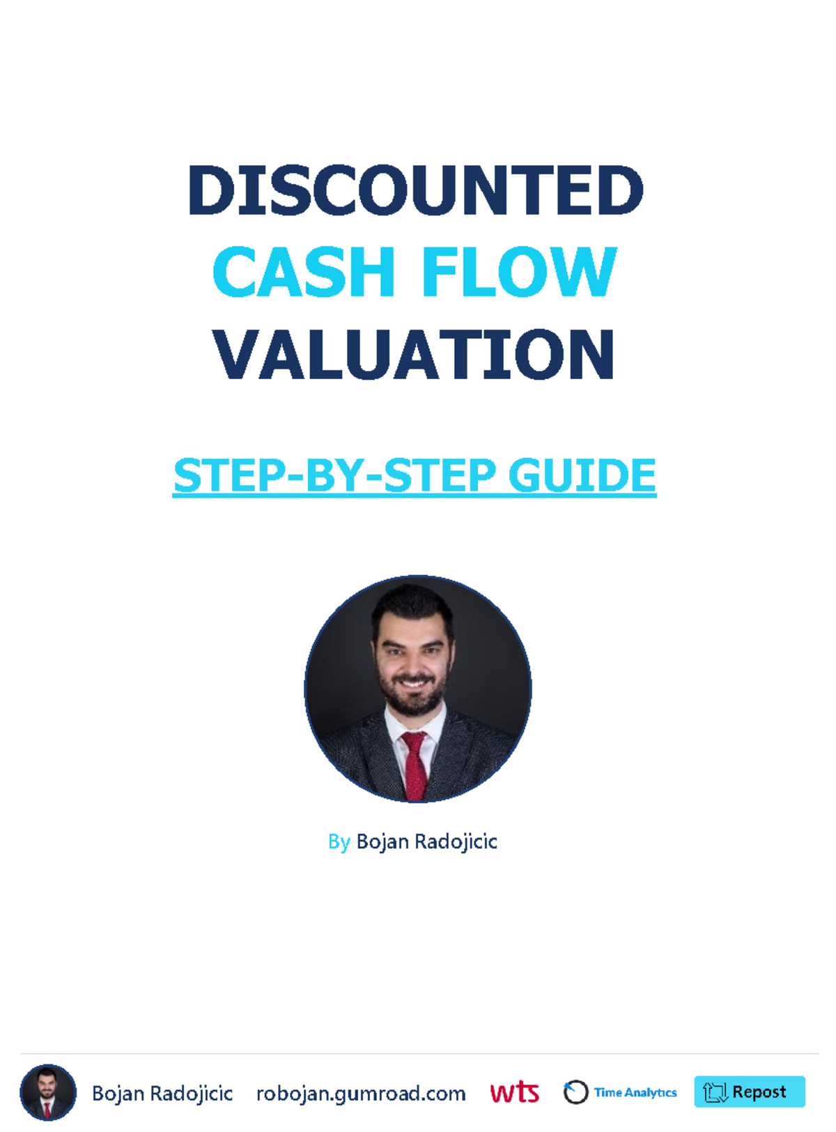 Valuation by DCF - DISCOUNTED CASH FLOW VALUATION STEP-BY-STEP GUIDE By ...