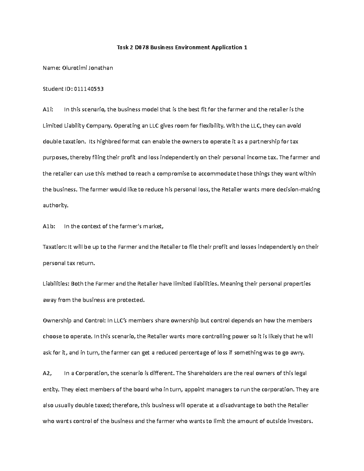 D078 TASK 2 - task 2 passed - Task 2 D078 Business Environment Application 1 Name: Olurotimi ...