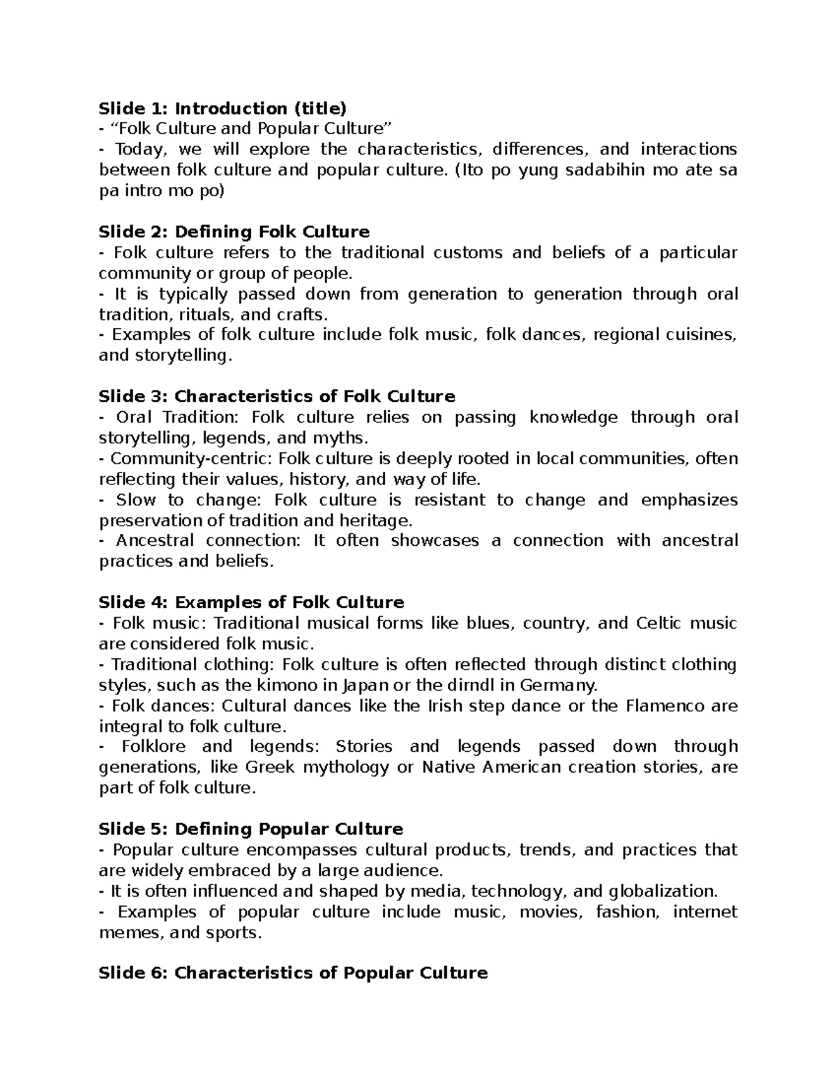 FOLK AND Popular Culture - Slide 1: Introduction (title) “Folk Culture ...