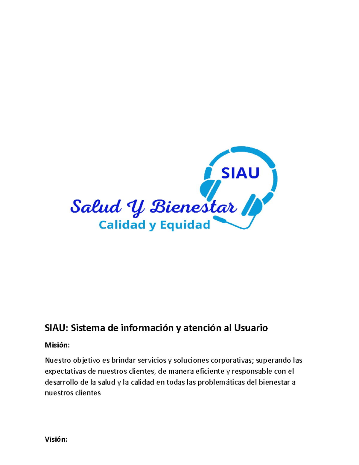 Trabajo Final Administracion - SIAU: Sistema de información y atención ...