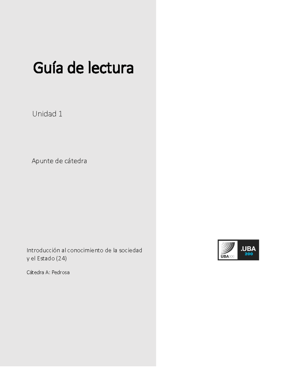 U1. Guía de lectura Herramientas - Guía de lectura Unidad 1 Apunte de cátedra Introducción al ...