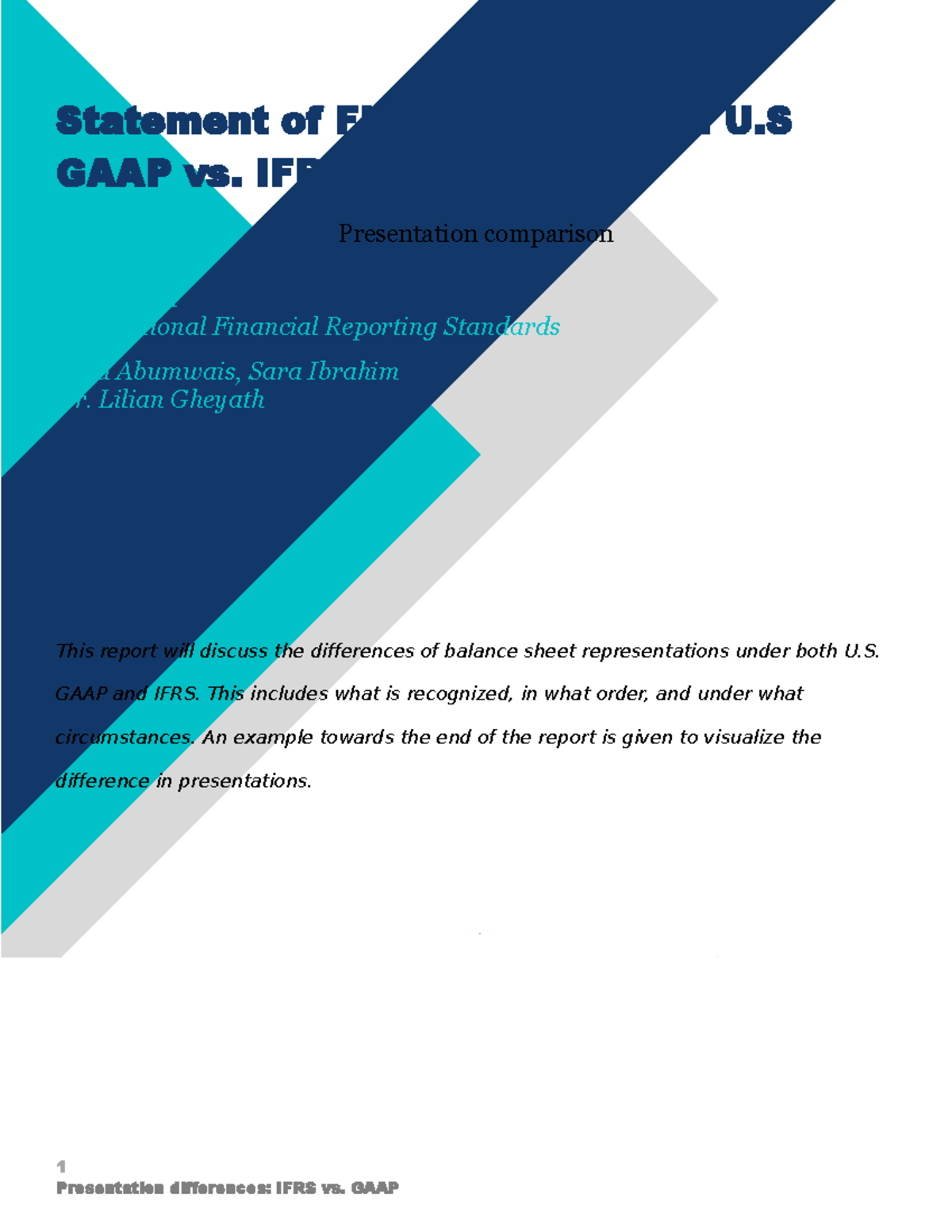Balance Sheet difference in US. GAAP and IFRS. - Statement of Financial ...