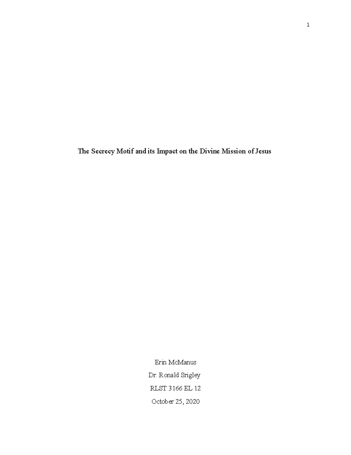 Messianic Secret Essay - The Secrecy Motif and its Impact on the Divine ...