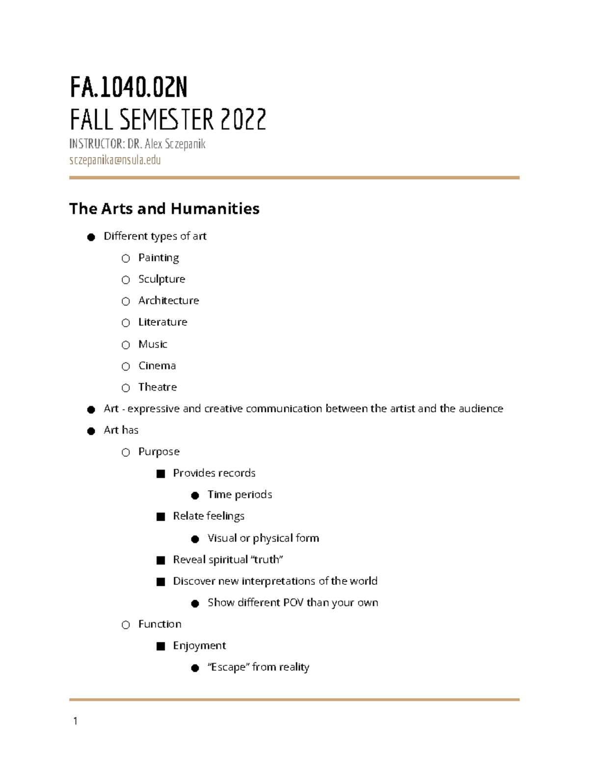 Fine Arts Notes 1 - FA.1040 FALL SEMESTER 2022 INSTRUCTOR: DR. Alex ...