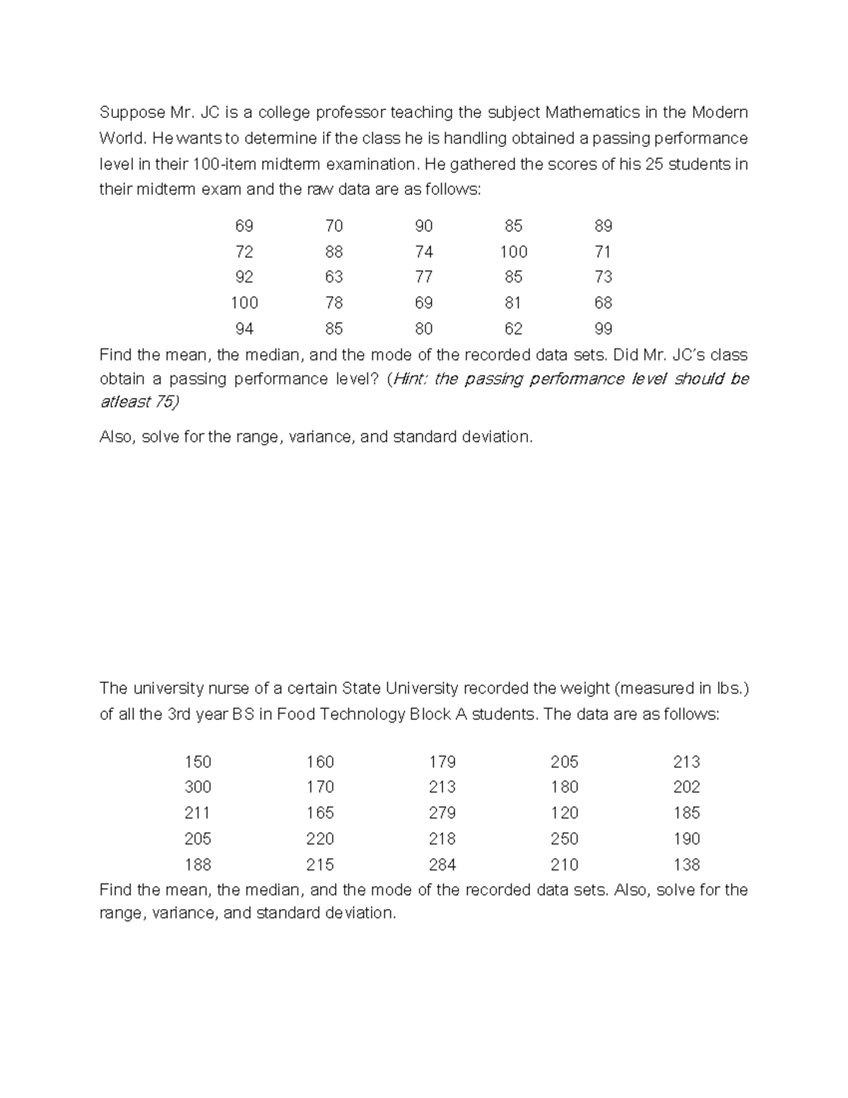 Performance Task Statistics - Suppose Mr. JC is a college professor ...