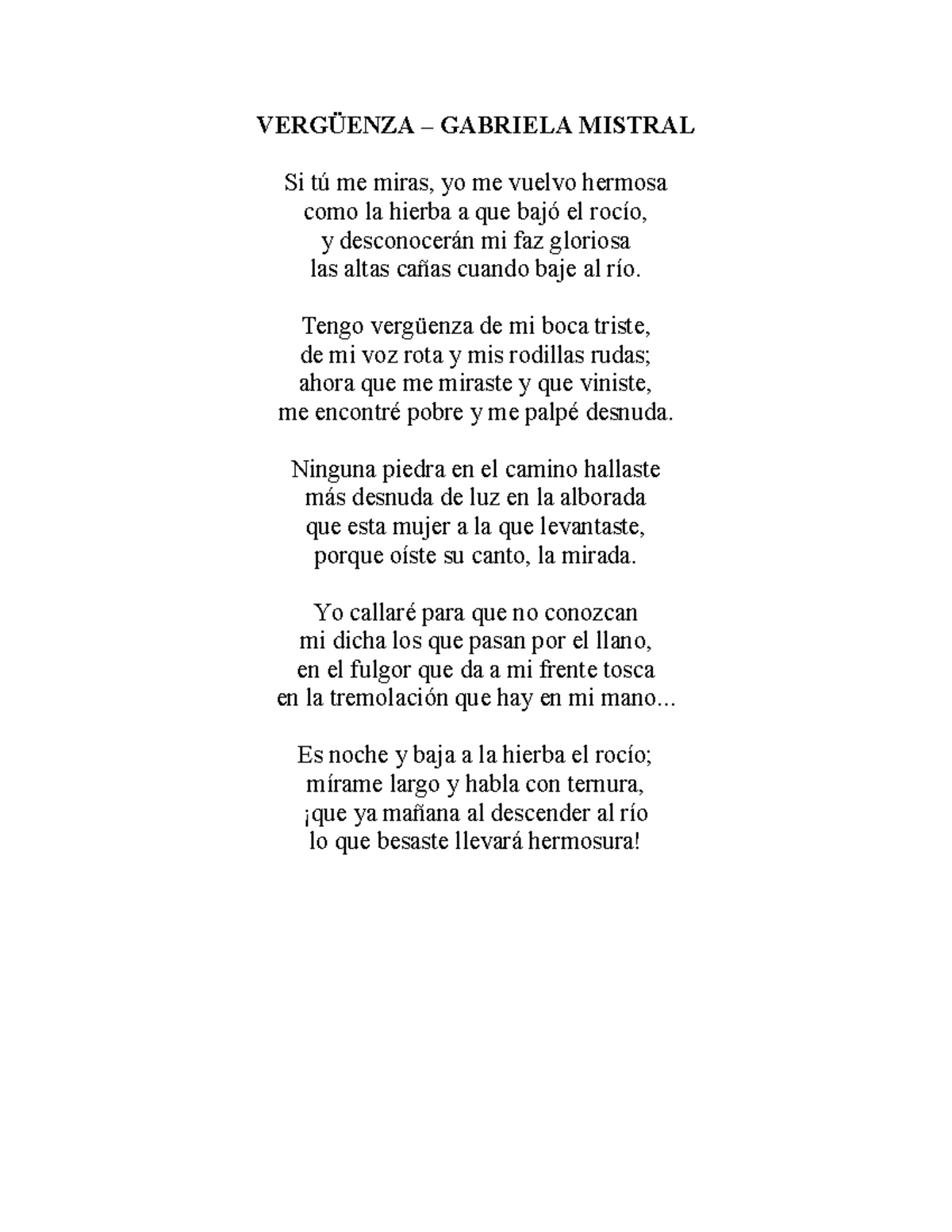 Selección de Poemas - VERGÜENZA 3 GABRIELA MISTRAL Si tú me miras, yo ...