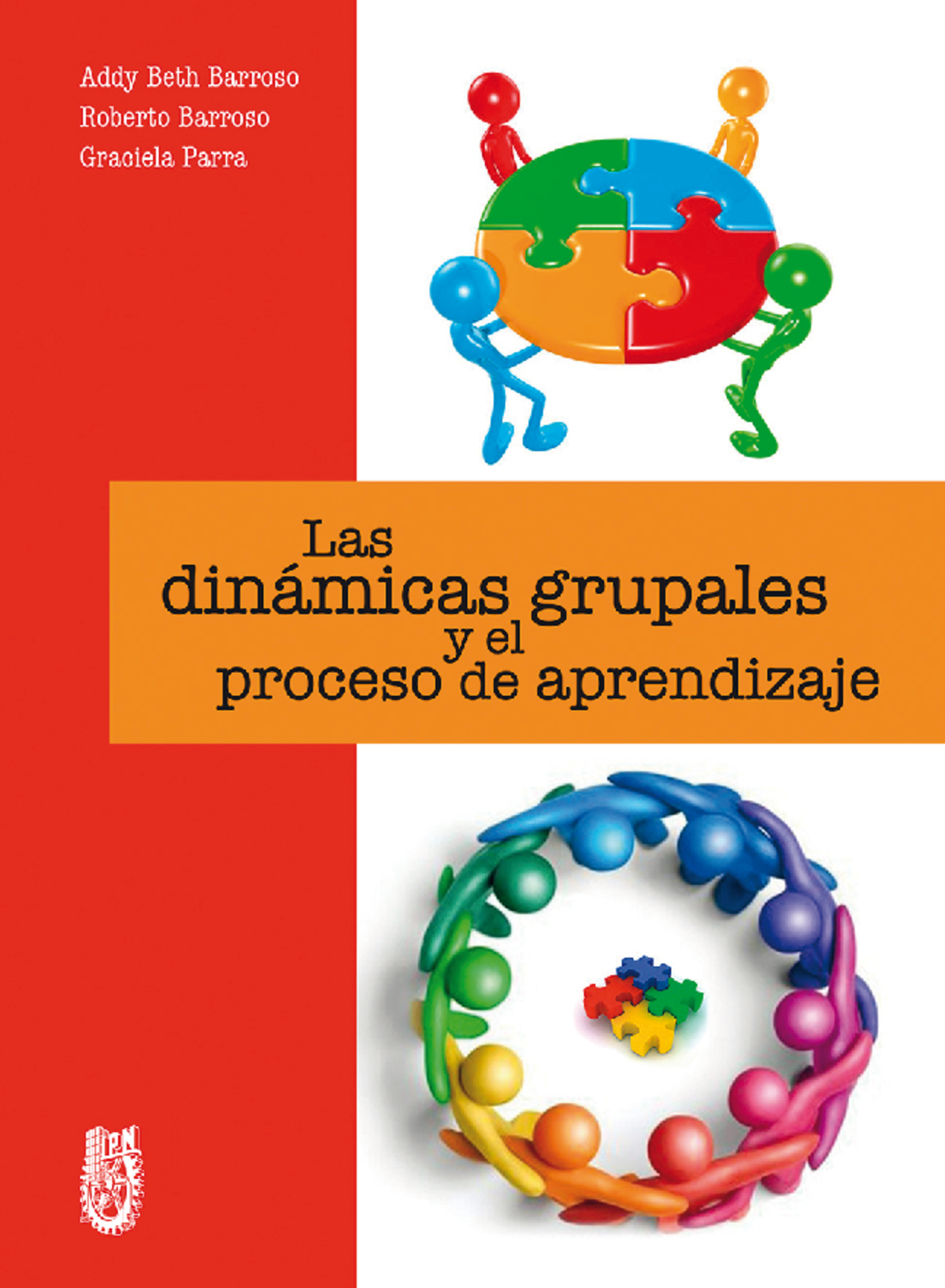 Dinamicas Grupales Y Proceso DE Aprendizaje - dinámicas grupales y el ...