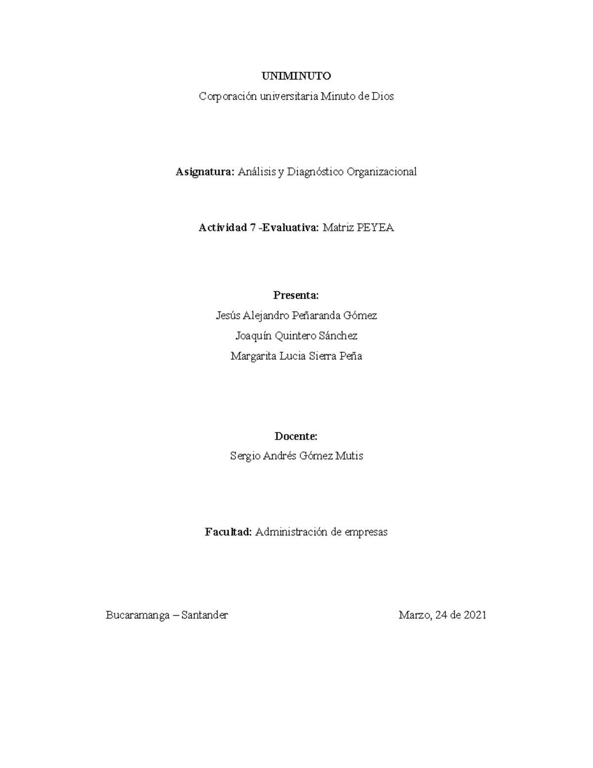 Actividad 7 matriz PEYA 2- Realización de la matriz PEYA de la empresa ...
