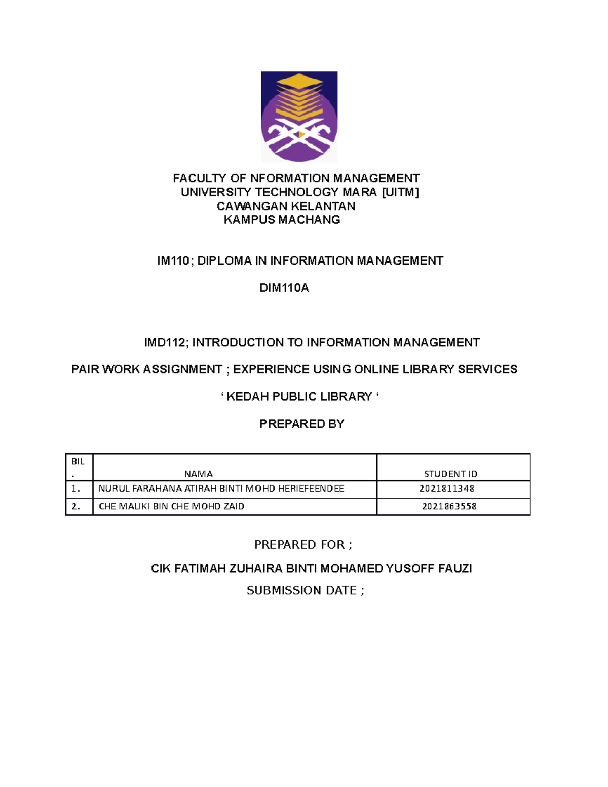 IMD110 Assignment 1 work - FACULTY OF NFORMATION MANAGEMENT UNIVERSITY ...