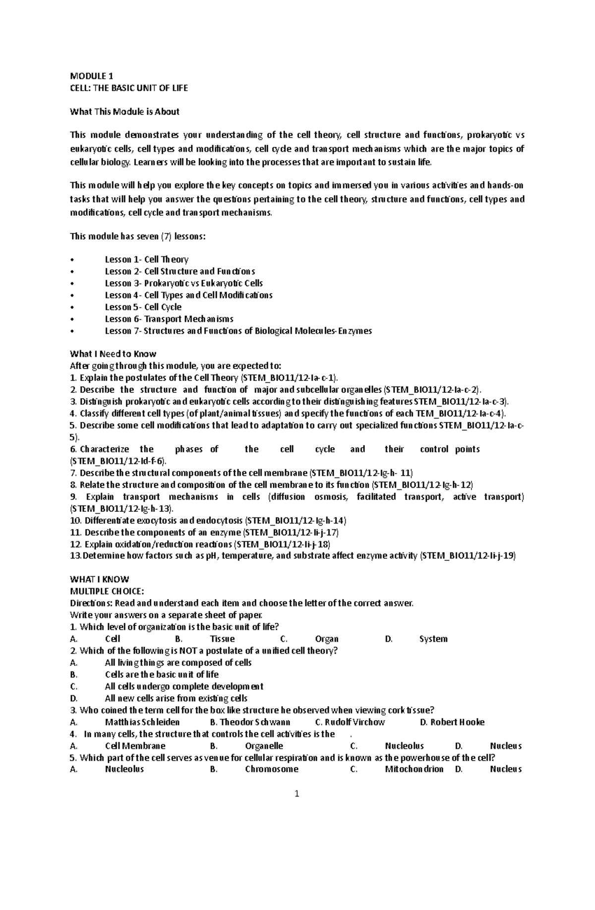 BIO 1 Final Module - Jaox and - MODULE 1 CELL: THE BASIC UNIT OF LIFE What This Module is About ...