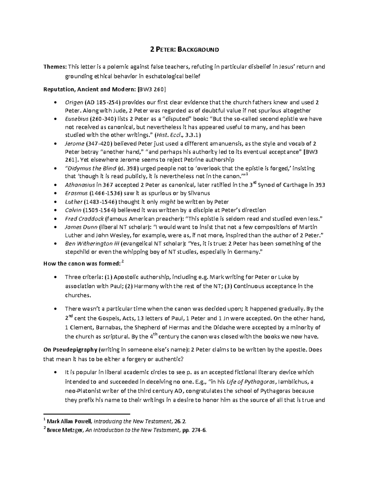 2 Peter Background Handout - 2 PETER: BACKGROUND Themes: This letter is ...