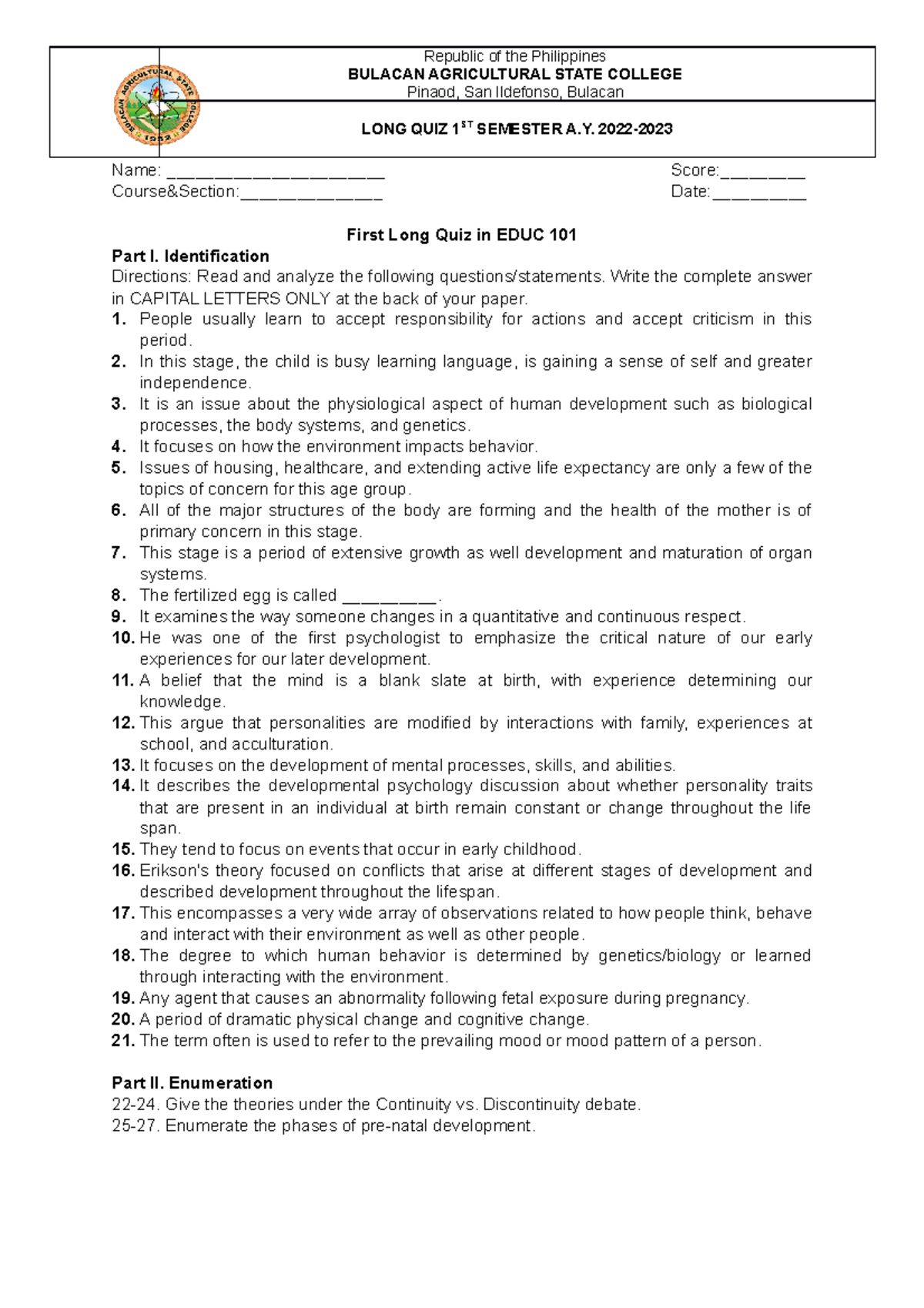 1st Long Quiz in EDUC 101 - Name: _______________________ Score ...