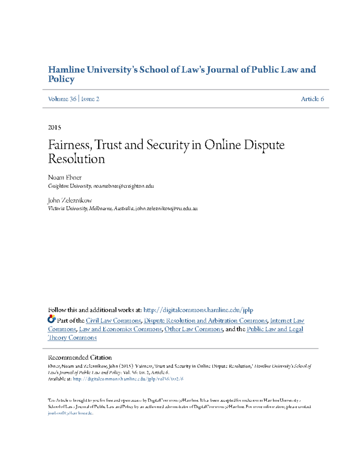 Fairness Trust and Security in Online Dispute Resolution - Hamline ...