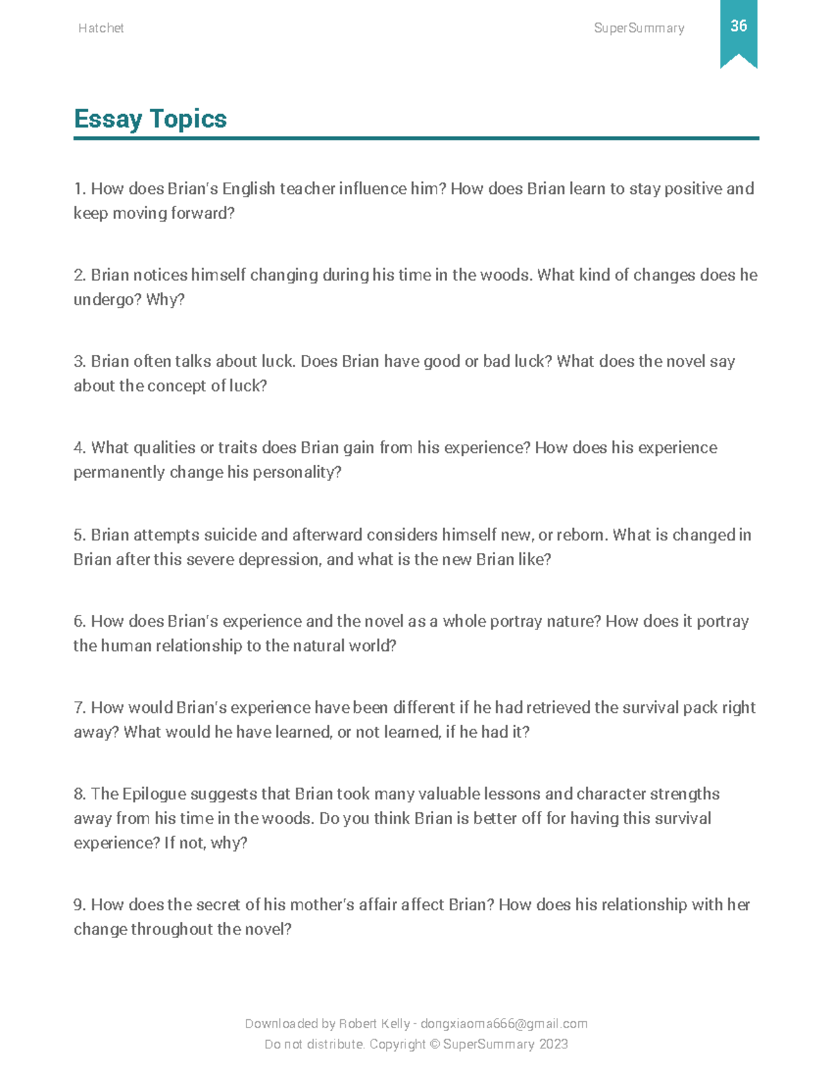Hatchet - Super Summary Study Guide 37 - Essay Topics 1. How does Brian ...