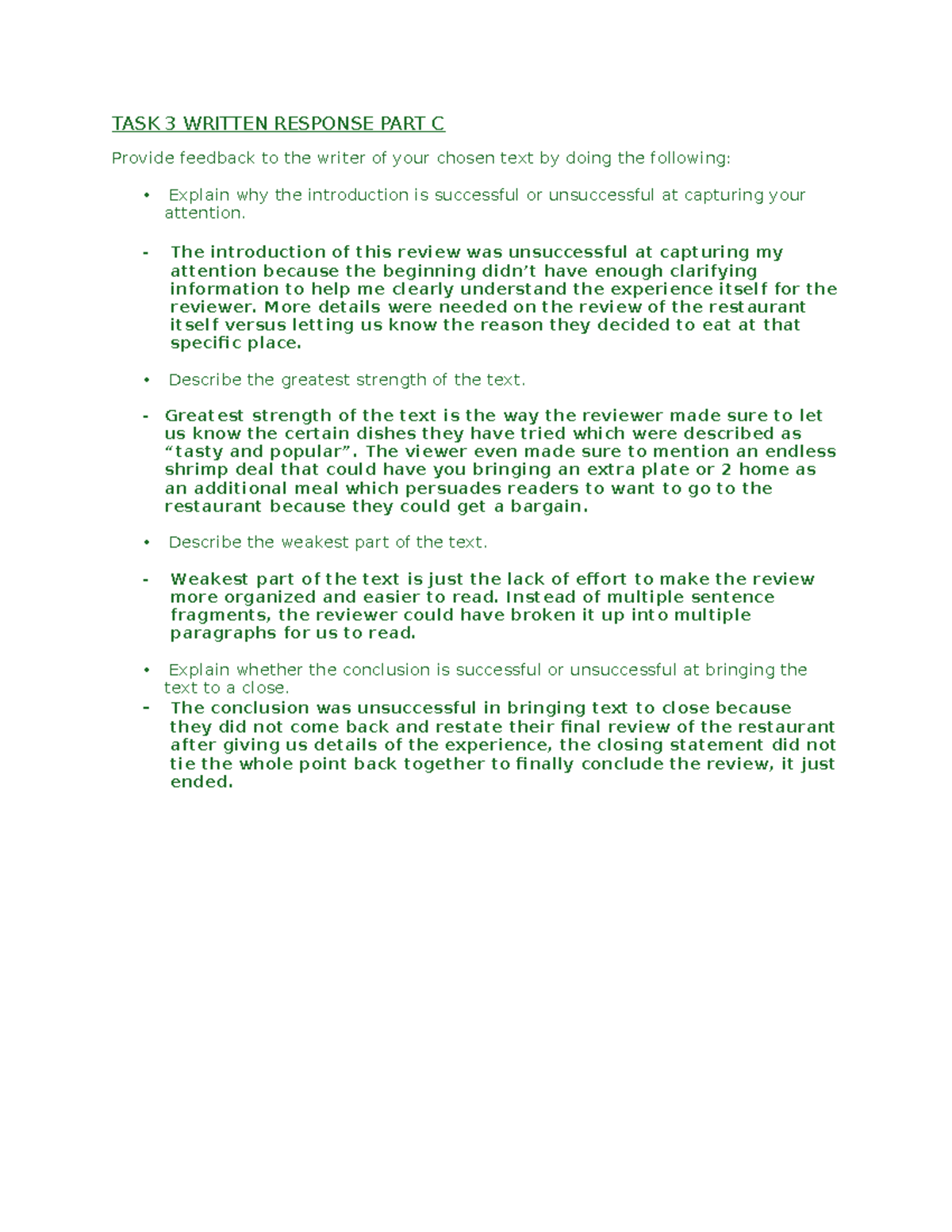TASK 3 PART C - Part C to task 3 - TASK 3 WRITTEN RESPONSE PART C Provide feedback to the writer ...